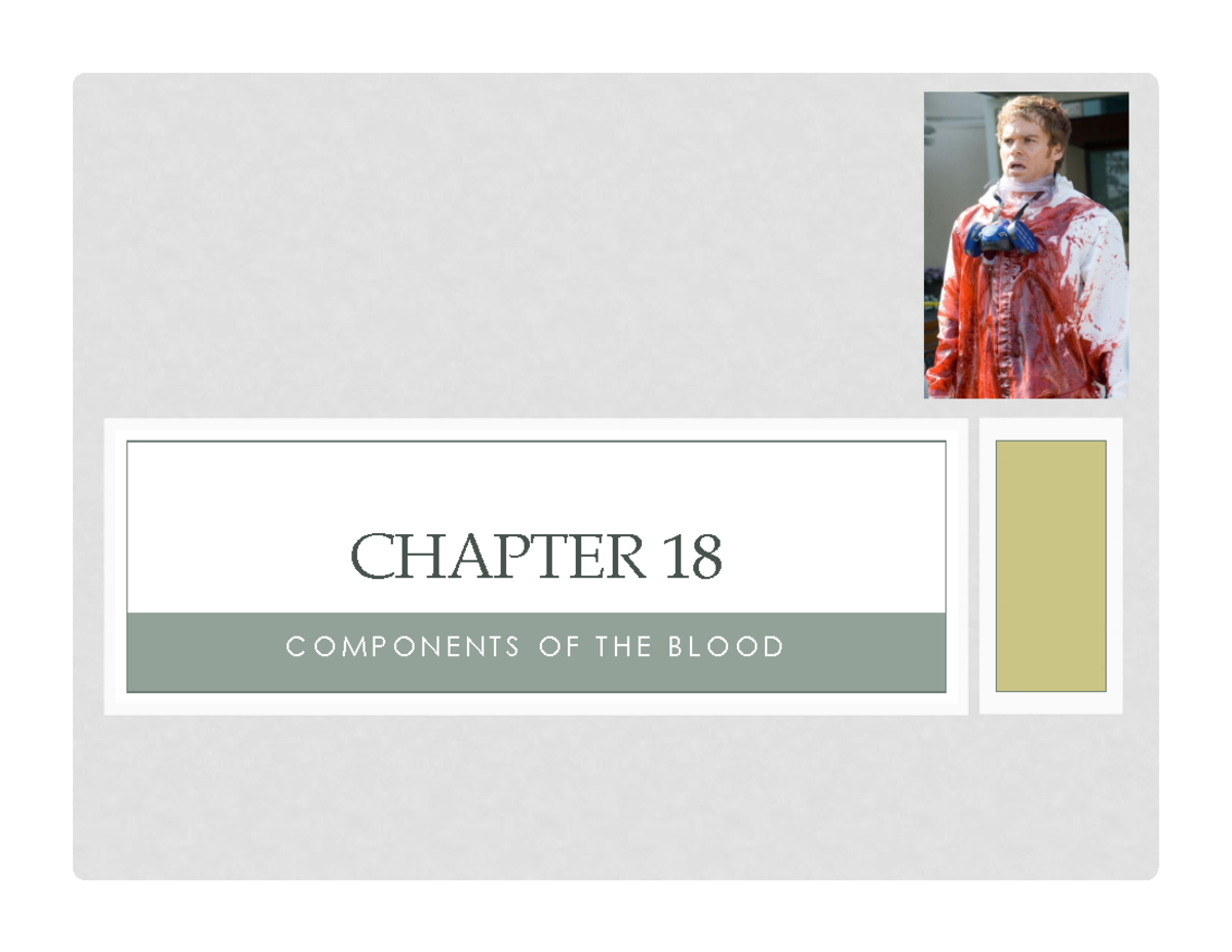 Saladin 10th ed Chapter 18: Overview of Blood Components and Functions ...