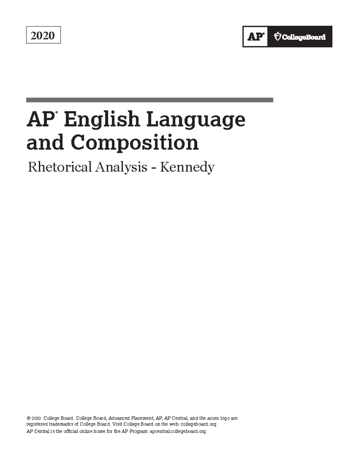 AP20 English Language & Comp FRQ Prompt I1: Kennedy Rhetorical Analysis ...