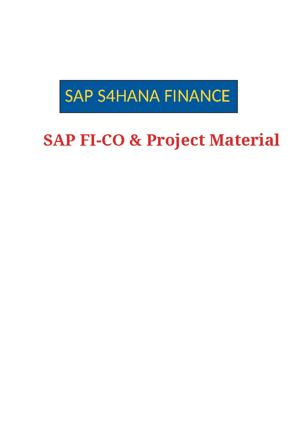 SAP S4HANA FICO Project Implementation Guide & Methodology - Studocu