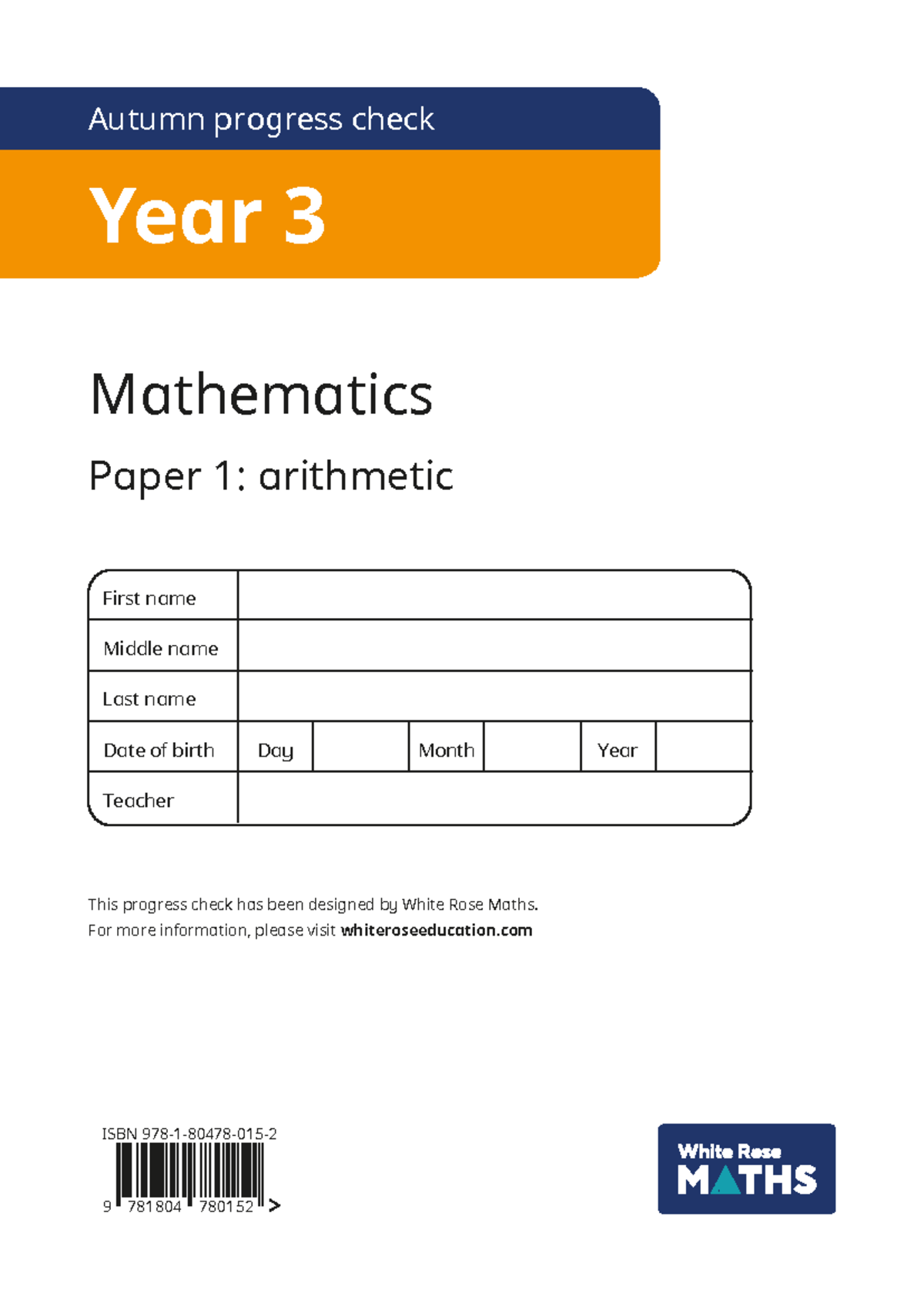 Year 3 Maths Progress Check: Autumn Paper 1 Arithmetic 2022 - Studocu