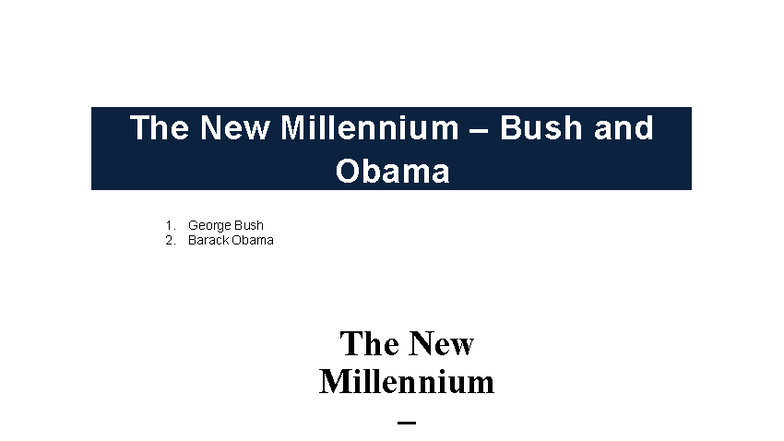 Presidential Analysis: Economic Crisis & Elections of Bush and Obama ...