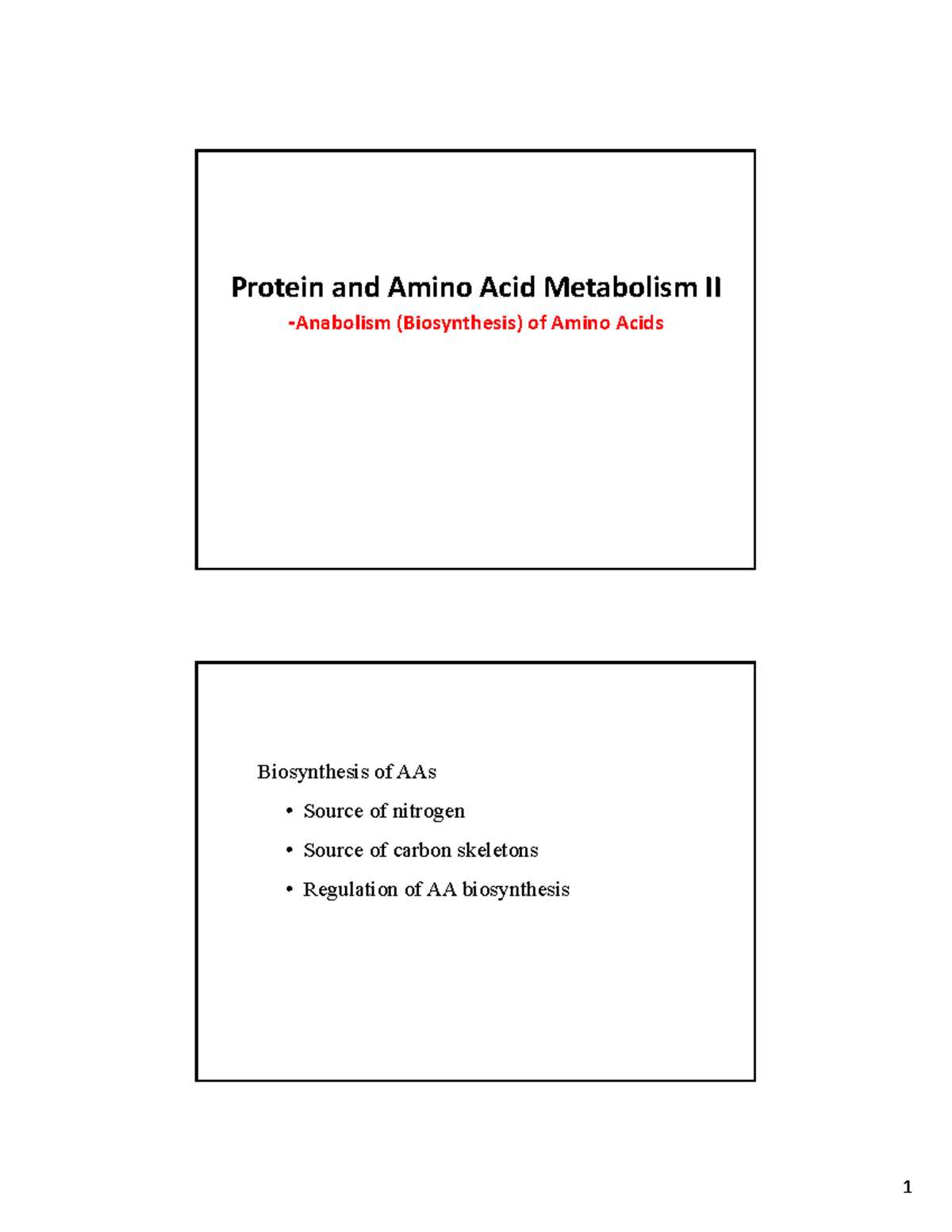 Protein and Amino Acid Metabolism II - Lecture Notes (Biol 410) - Studocu