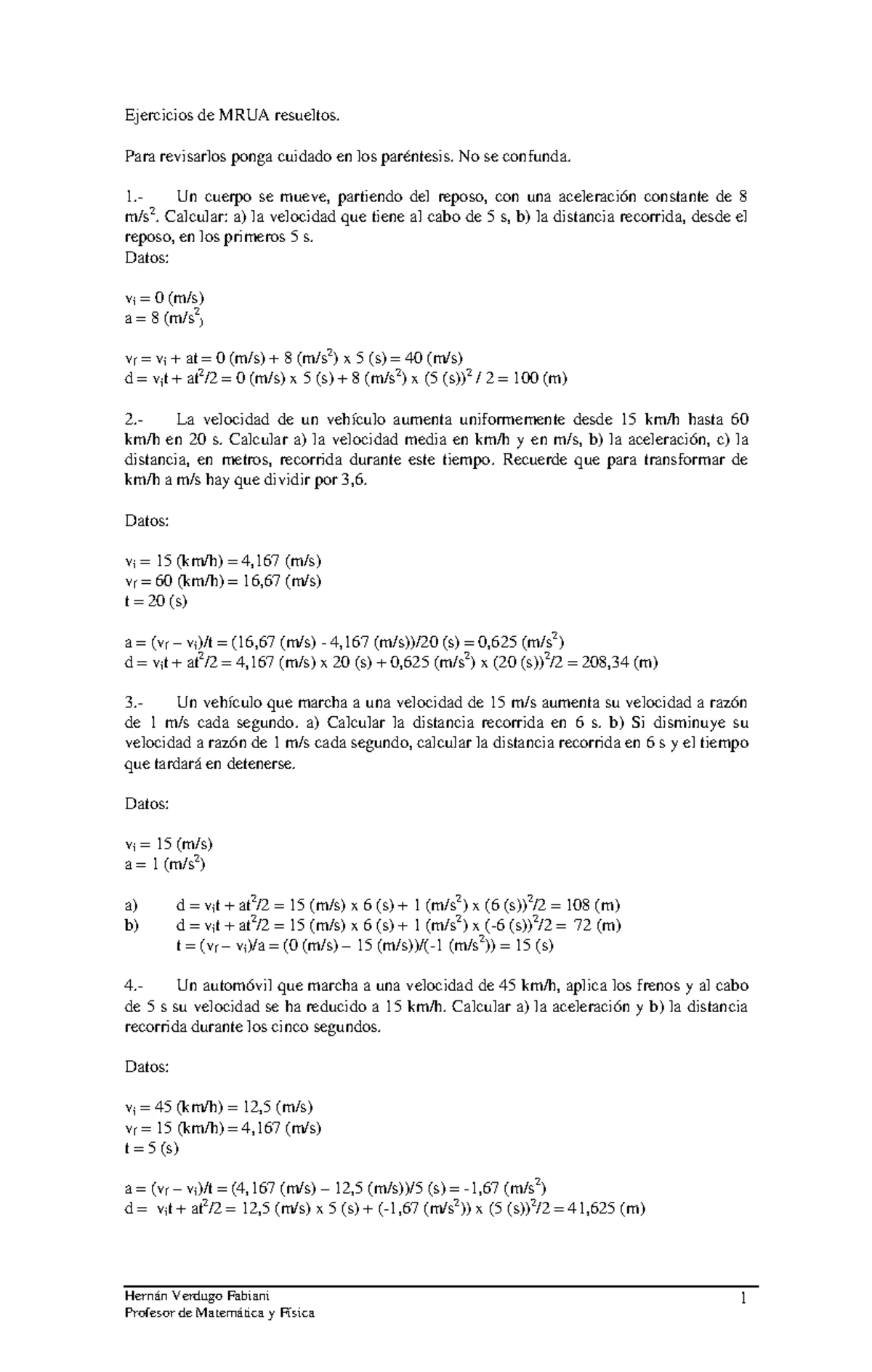 Mrua respuestas - Ejercicios resueltos - Ejercicios de MRUA resueltos ...