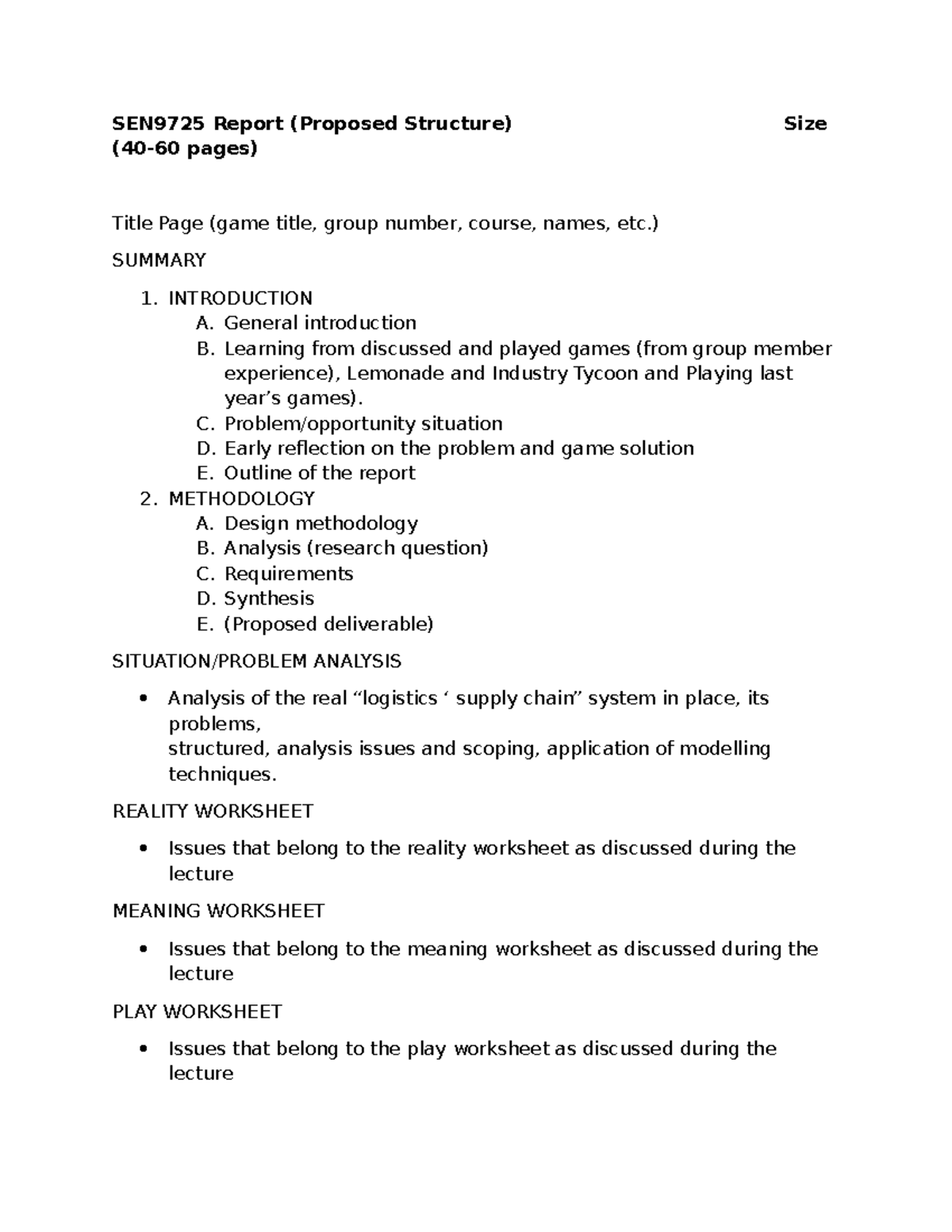 SEN9725 Proposed Report Structure Template for Game Analysis - Studeersnel