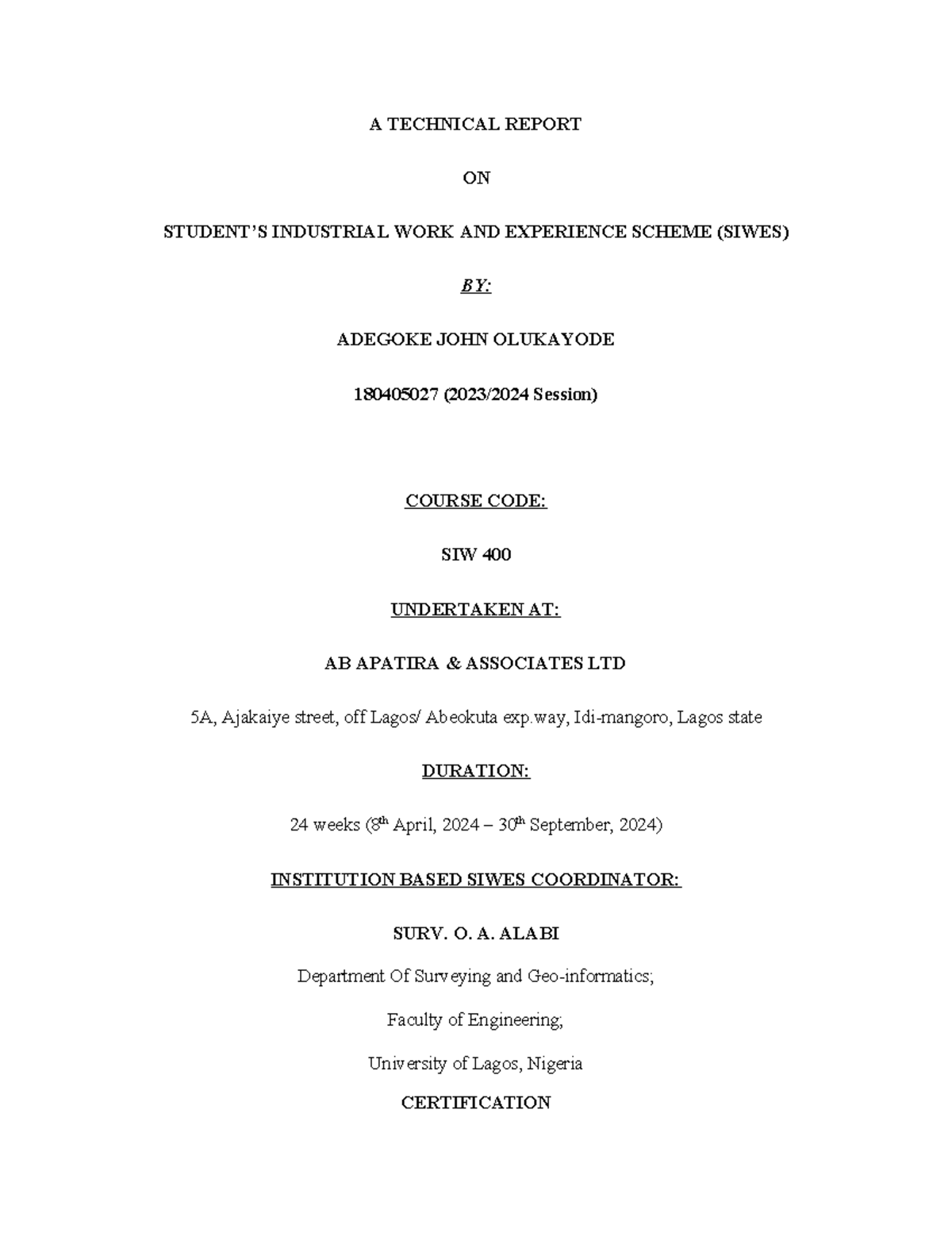 Technical Report on SIWES Experience at AB Apatira Associates Ltd (SIW ...