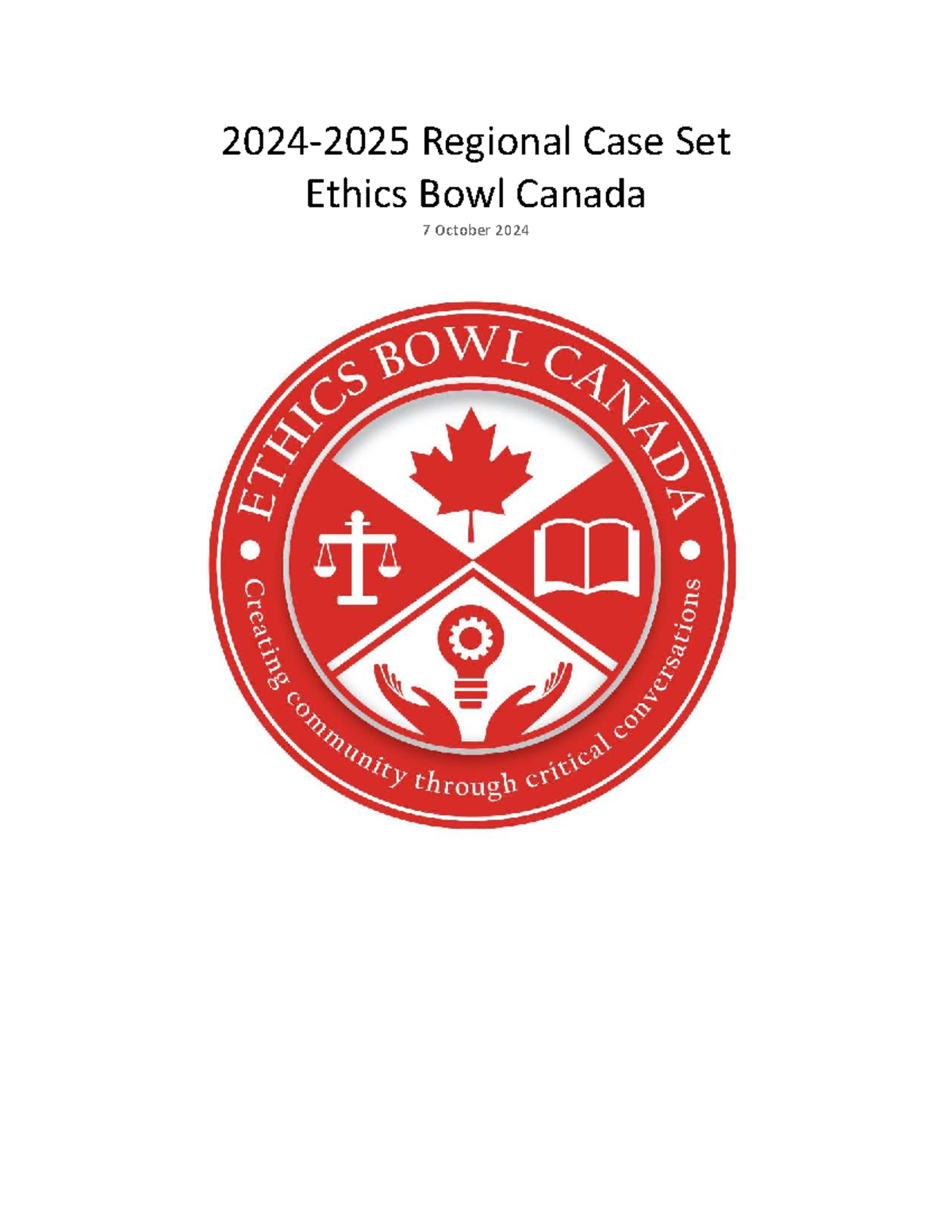 2024-2025 EBC Regional Case Set: Ethics Bowl Canada - Studocu