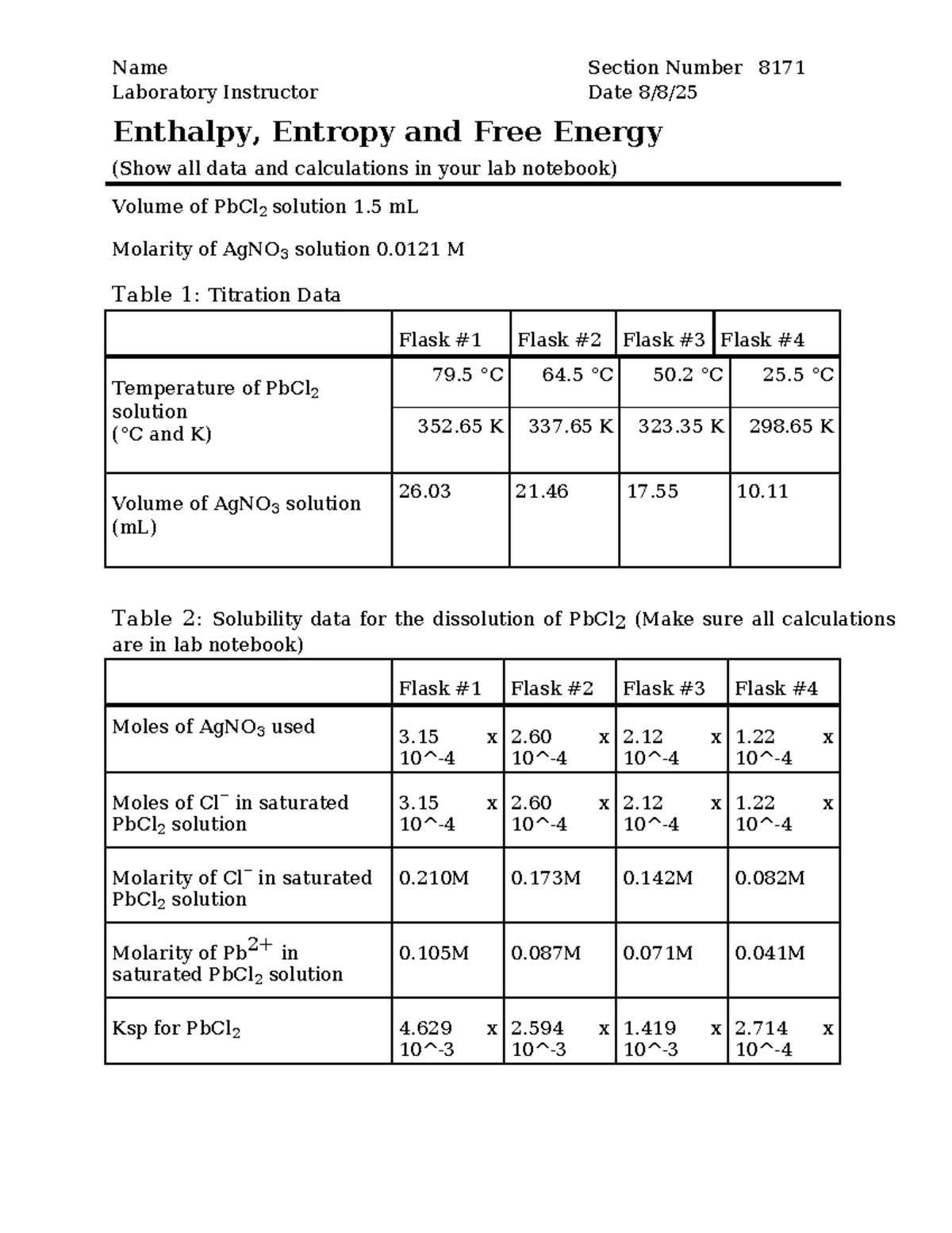 Enthalpy, Entropy, and Free Energy Lab Report (Section 8171) - Studocu