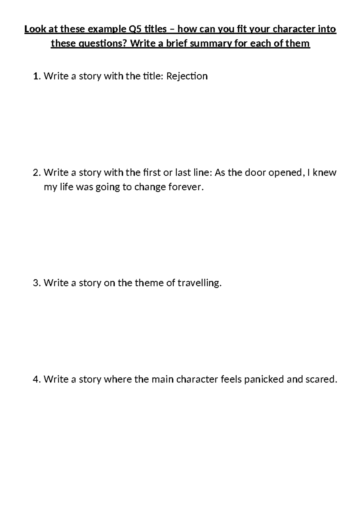 Look at these example Q5 titles - how can your character fit into them ...