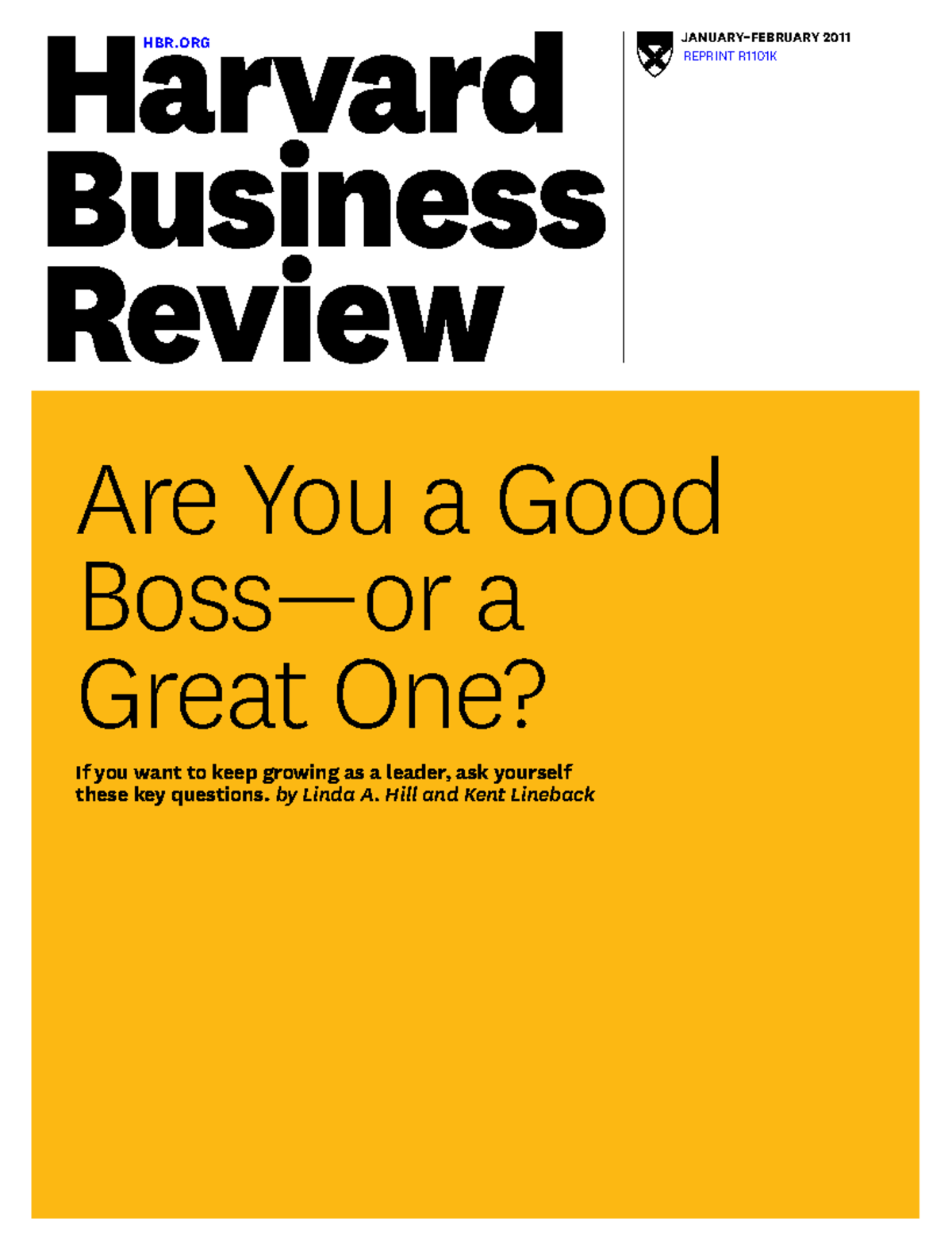 Are You a Good Boss? Insights from HBR 2011 R1101K - Studocu