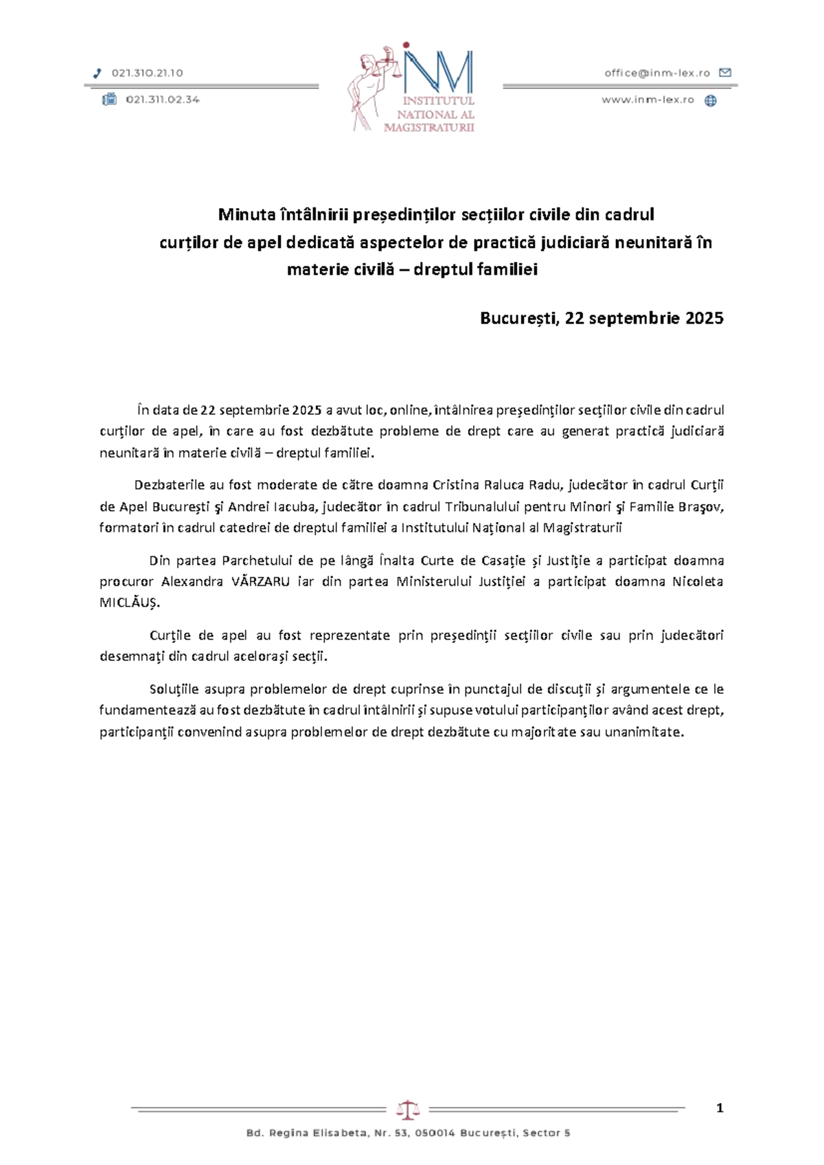 Minuta întâlnirii președinților secțiilor civile - Dreptul Familiei 22. ...