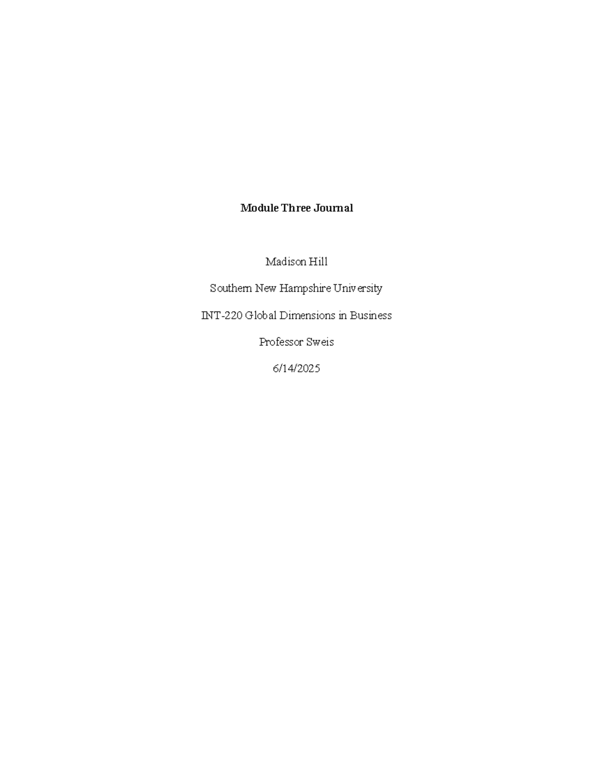 Module 3 Journal: Government Intervention in Global Trade (INT 220 ...