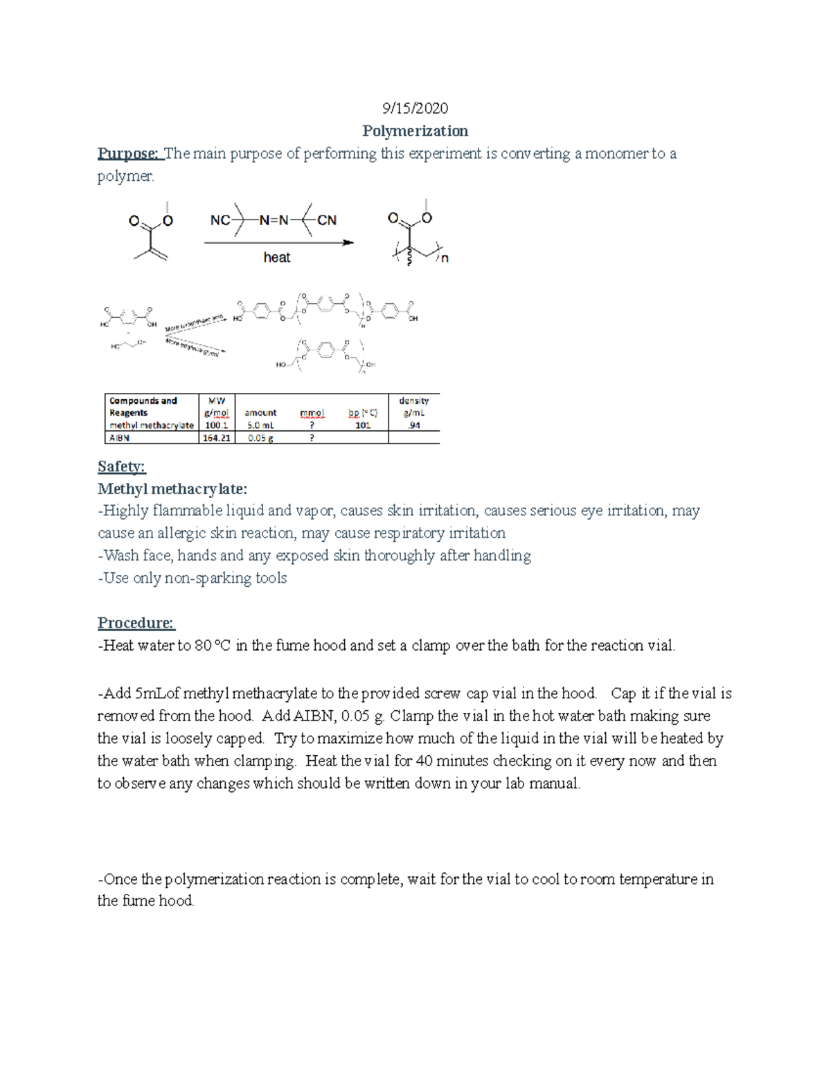 Ochem 2 ex2 - Chemistry Lab - 9/15/ Polymerization Purpose: The main ...