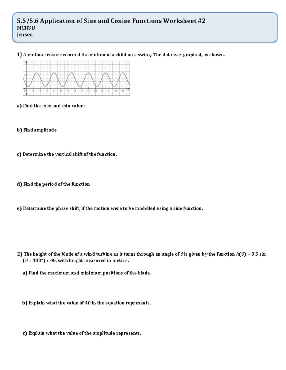 Sine and Cosine Functions Applications Worksheet MCR3U - Studocu