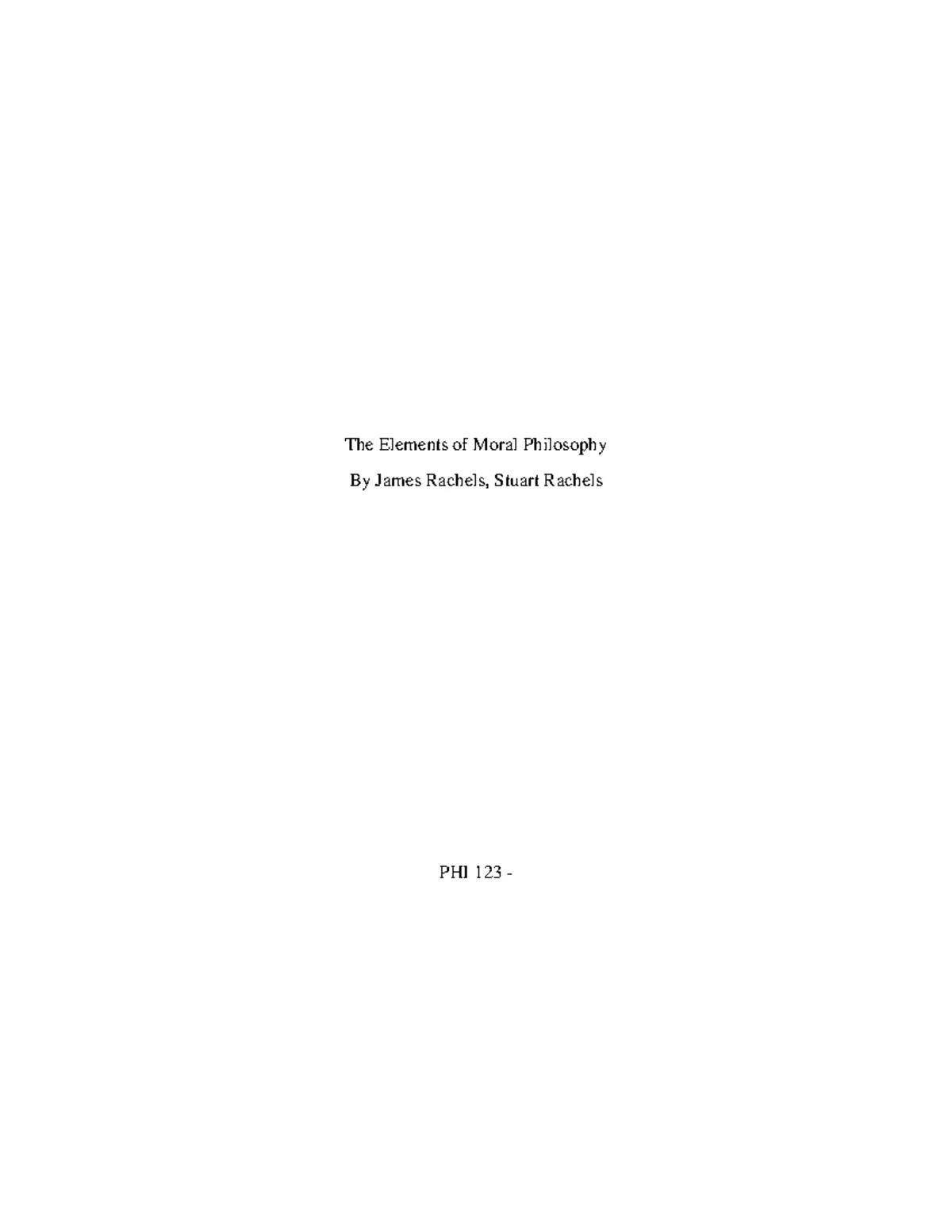 Summaries of the book The Elements of Moral Philosophy from James - The ...