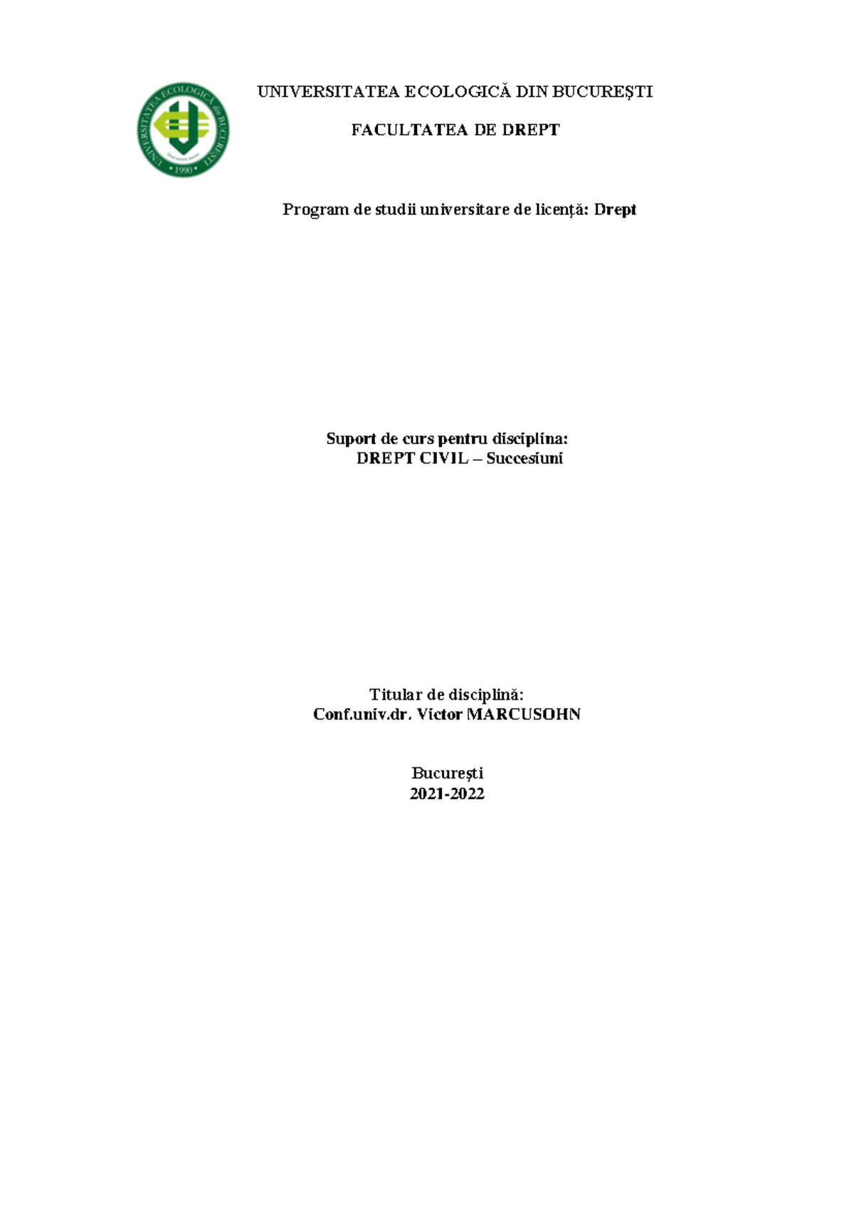 Drept Civil 2021: Curs Succesuni - Suport de Studii & Evaluare - Studocu