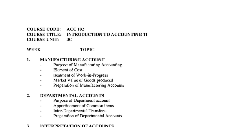 ACC 102 Course Outline: Manufacturing & Departmental Accounts - Studocu