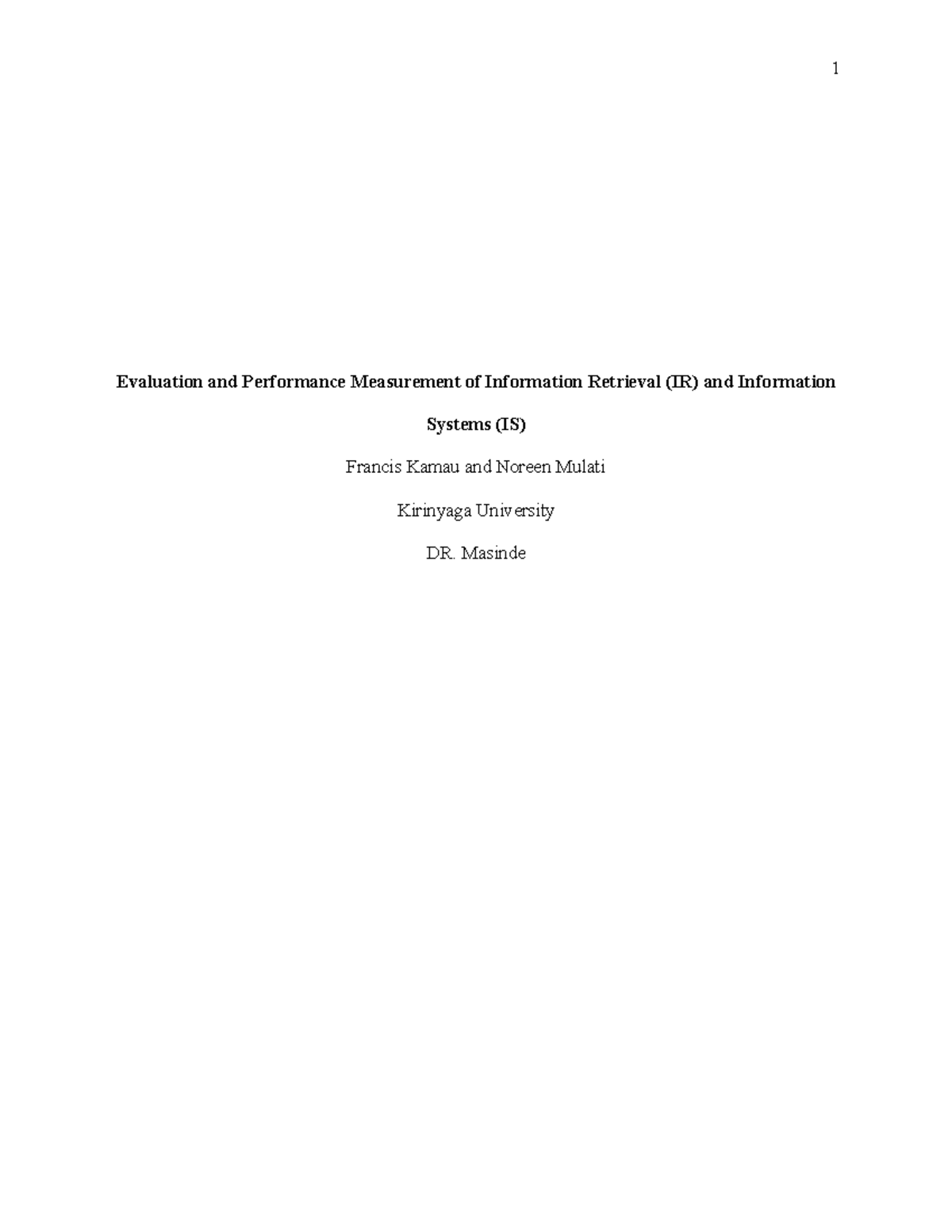 Evaluation and Performance Measurement in IR and IS: A Comprehensive ...