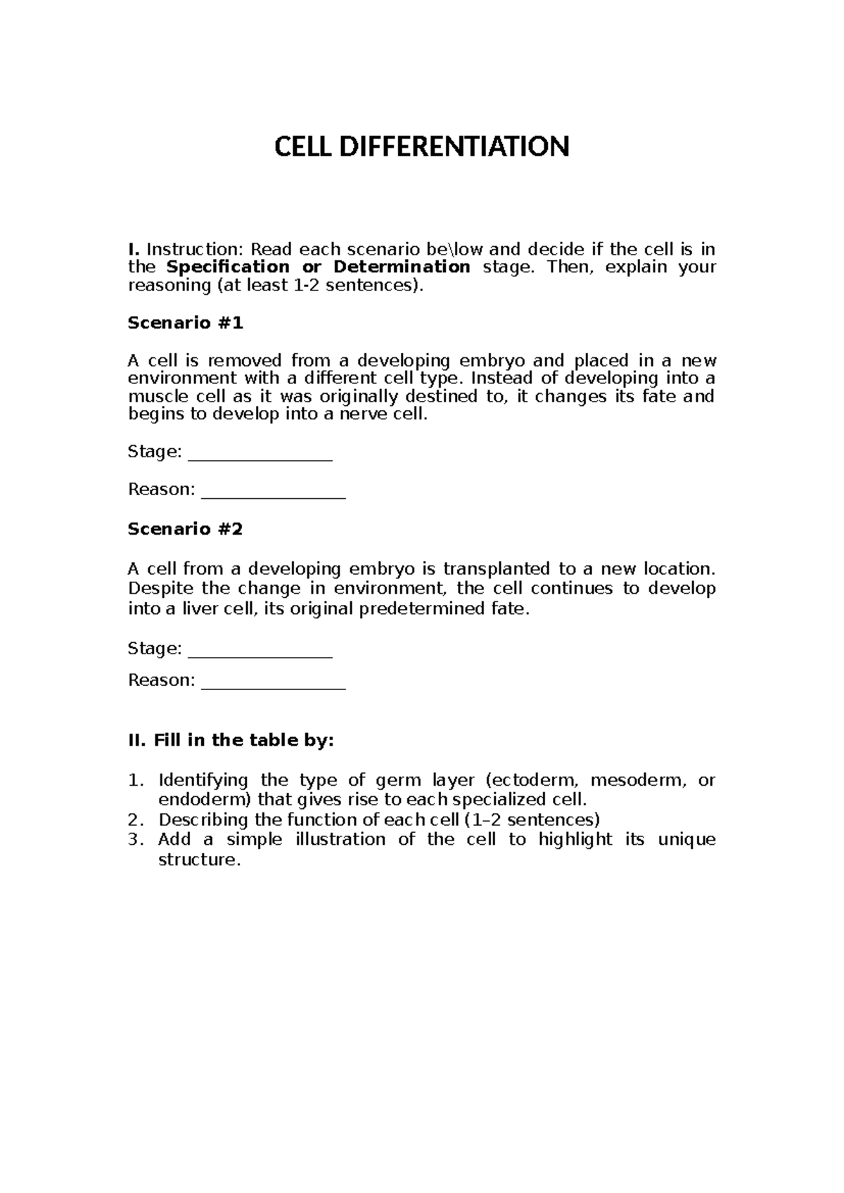 CELL DIFFERENTIATION ACTIVITY: SPECIFICATION vs. DETERMINATION - Studocu