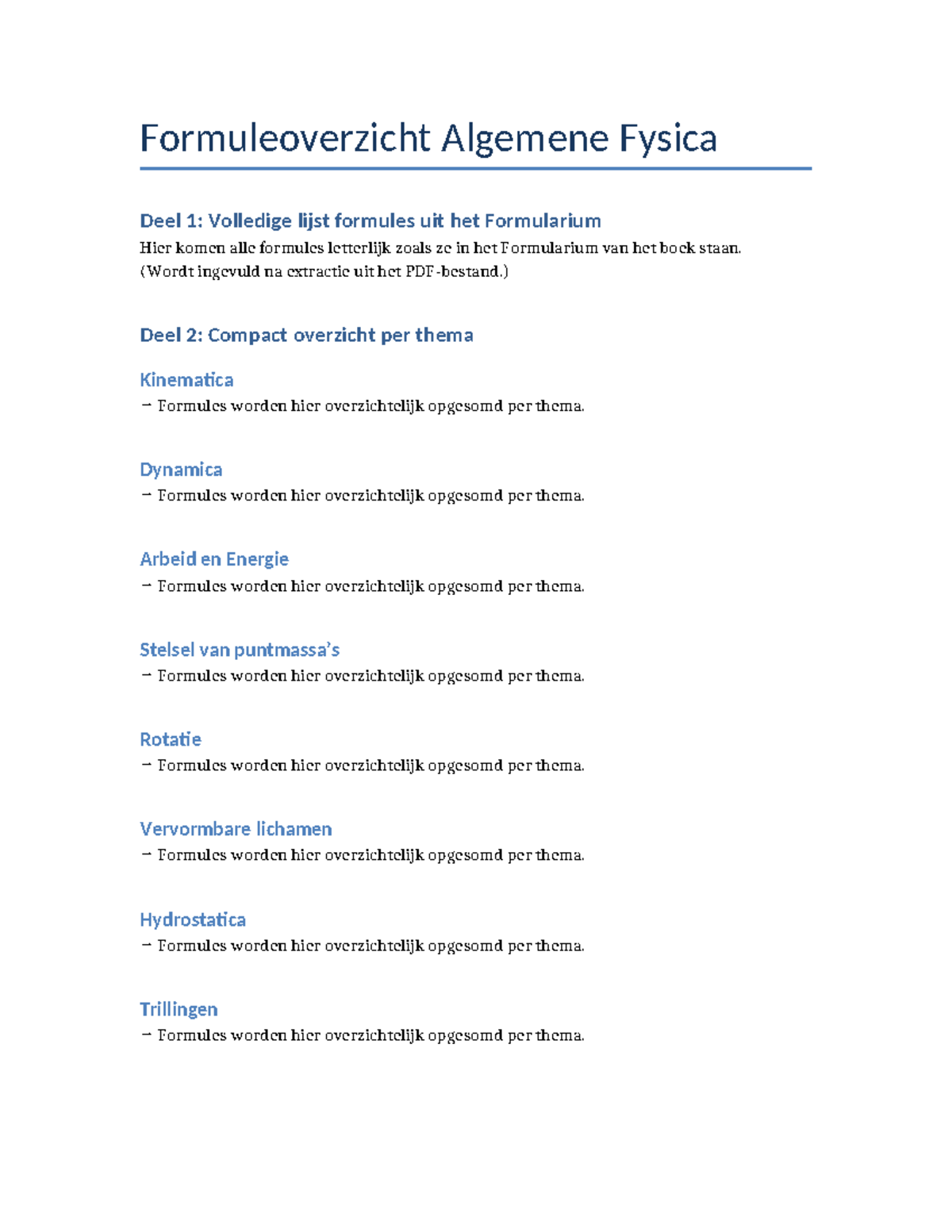 Formuleoverzicht Algemene Fysica Deel 1: Complete Formulelijst - Studocu
