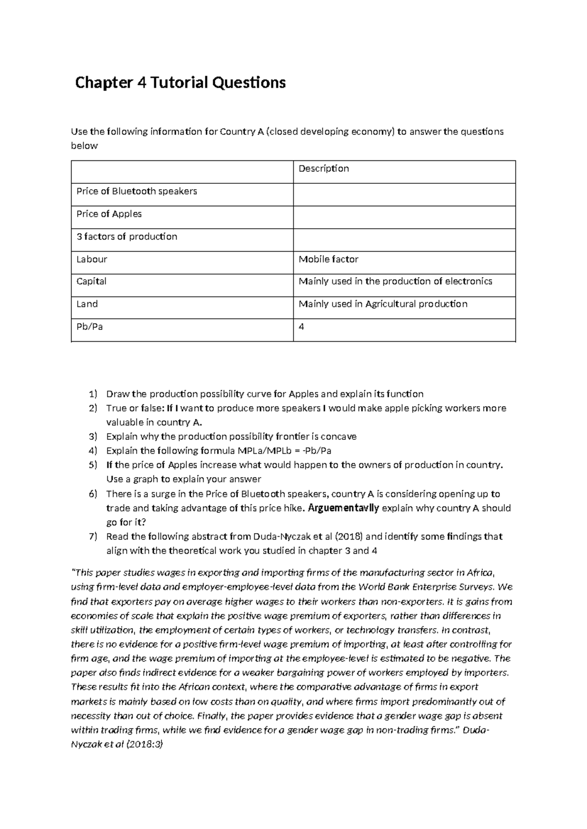 Tutorial questions chapter 4 - Chapter 4 Tutorial Questions Use the ...