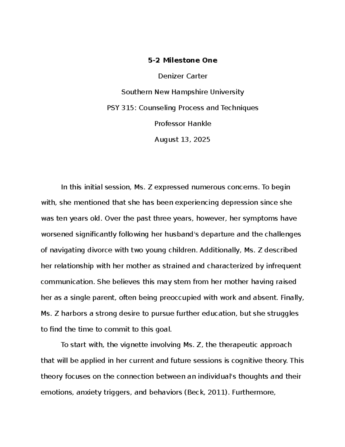 PSY 315: Milestone One - Counseling Process Case Study Analysis - Studocu