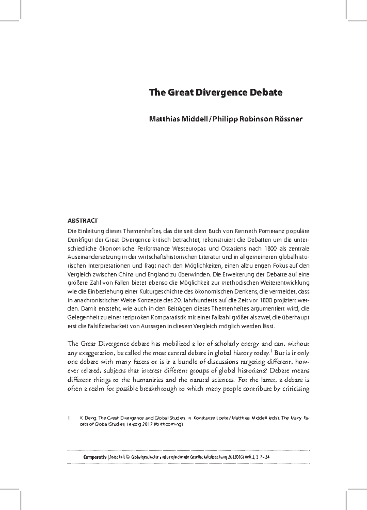 The Great Divergence Debate: Economic Performance in Global History ...