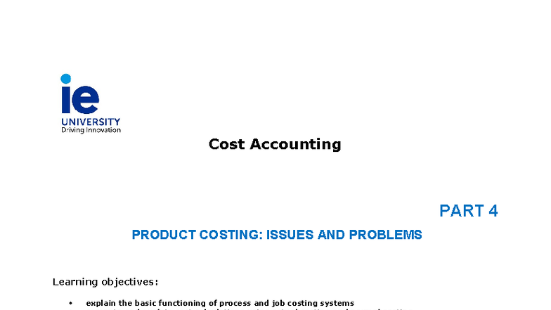 Cost Accounting (BBA) - Part IV: Product Costing Issues & Problems ...