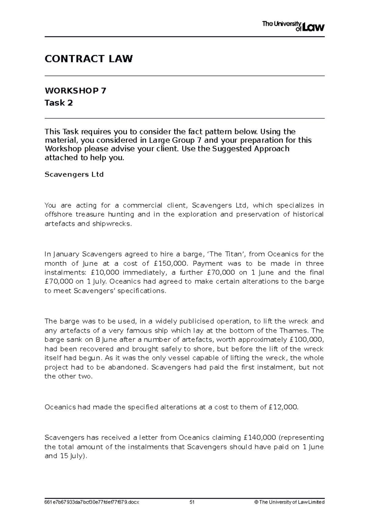 Contract Law Unit 7 Workshop 2 - Advice for Scavengers Ltd on ...