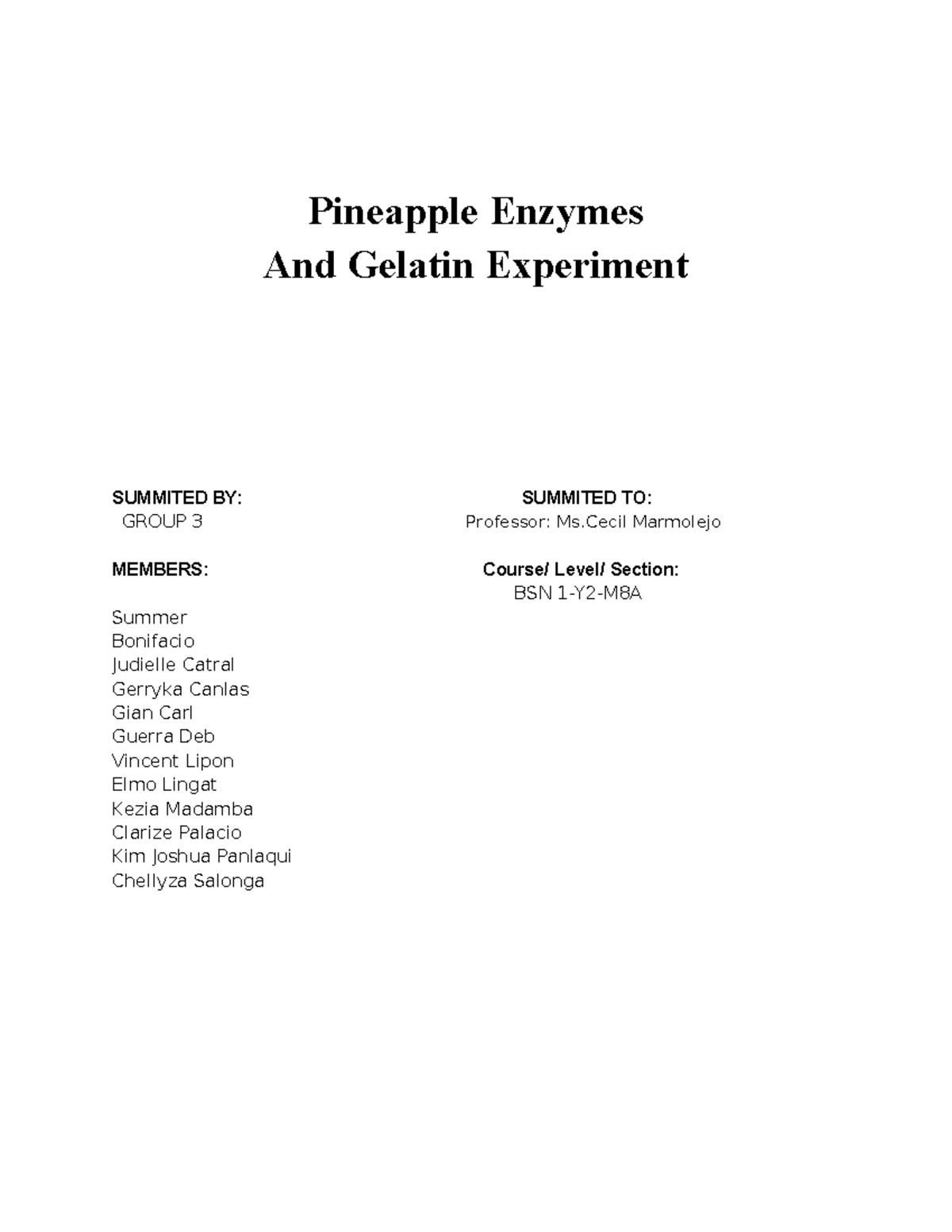 Group 3 - Final Experiment on Pineapple Enzymes & Gelatin Analysis ...