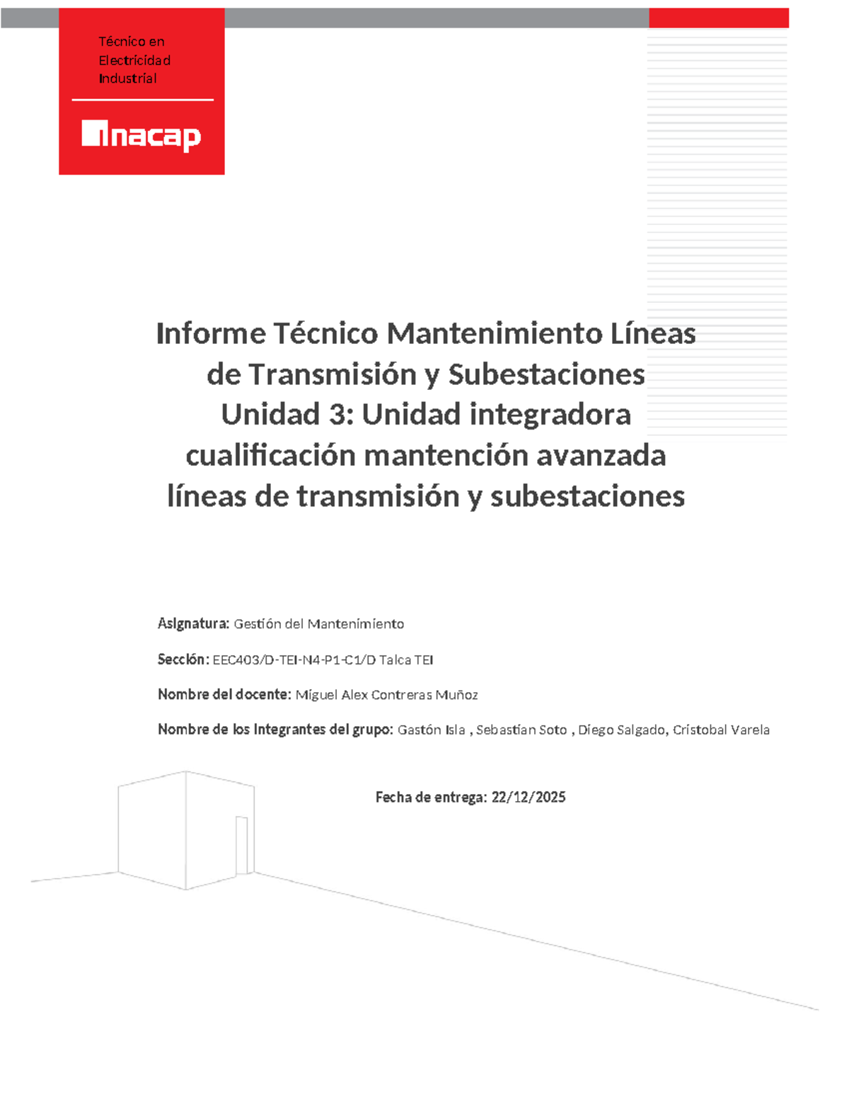 Informe Técnico TEI: Mantenimiento de Líneas de Transmisión y ...