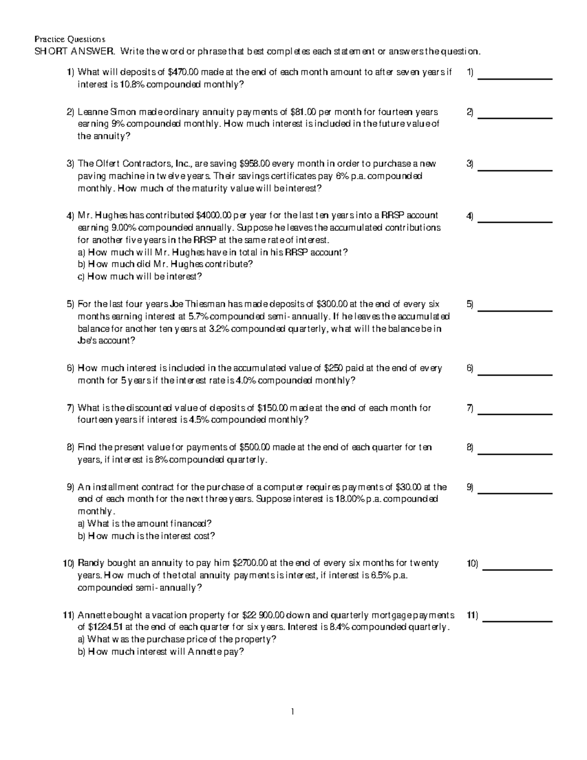 Annuities - Annuties problems and solutions - Practice Questions SH ORT A N SWER. Wri te the w ...