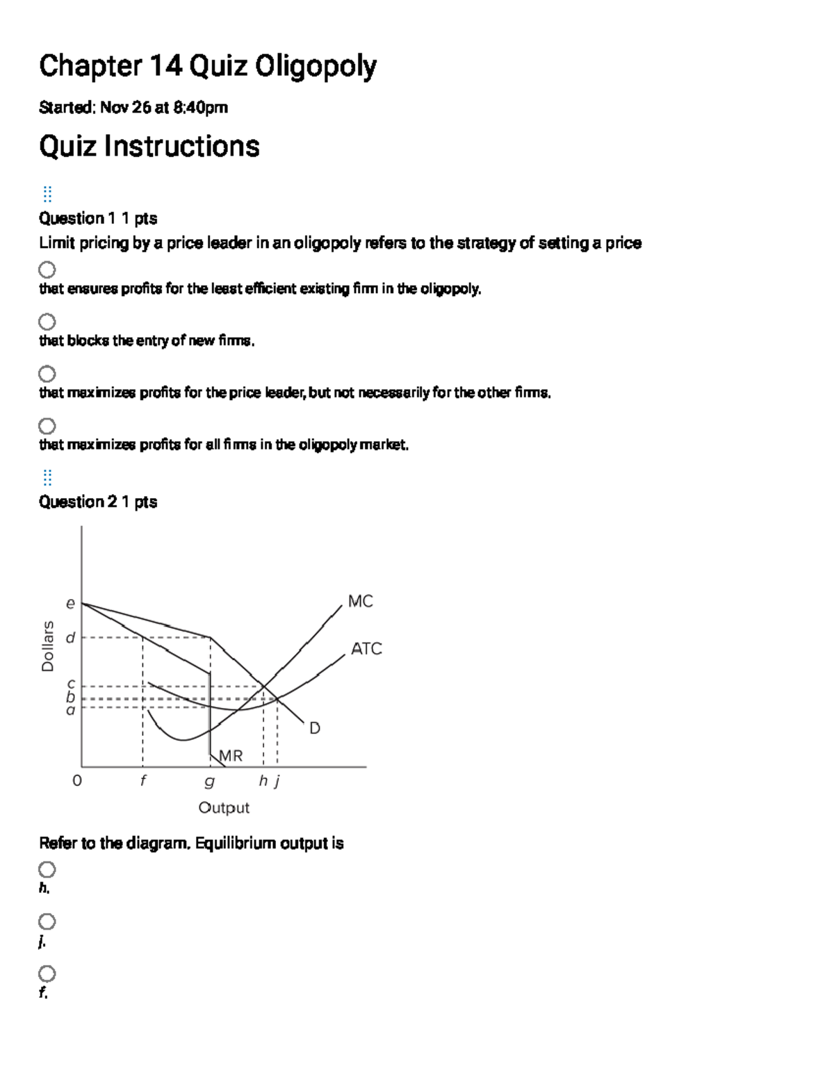 Quiz -Chapter-14-Quiz-Oligopoly - Chapter 14 Quiz Oligopoly Started ...