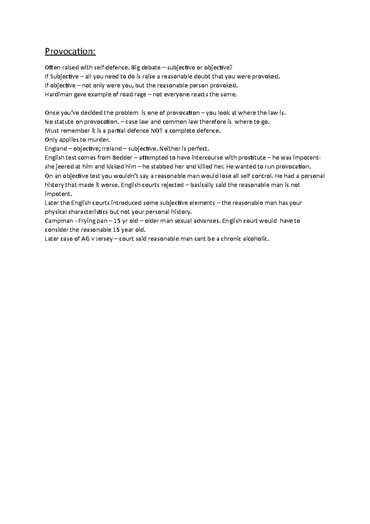 Provocation - criminal week 2 - Provocation: Often raised with self ...
