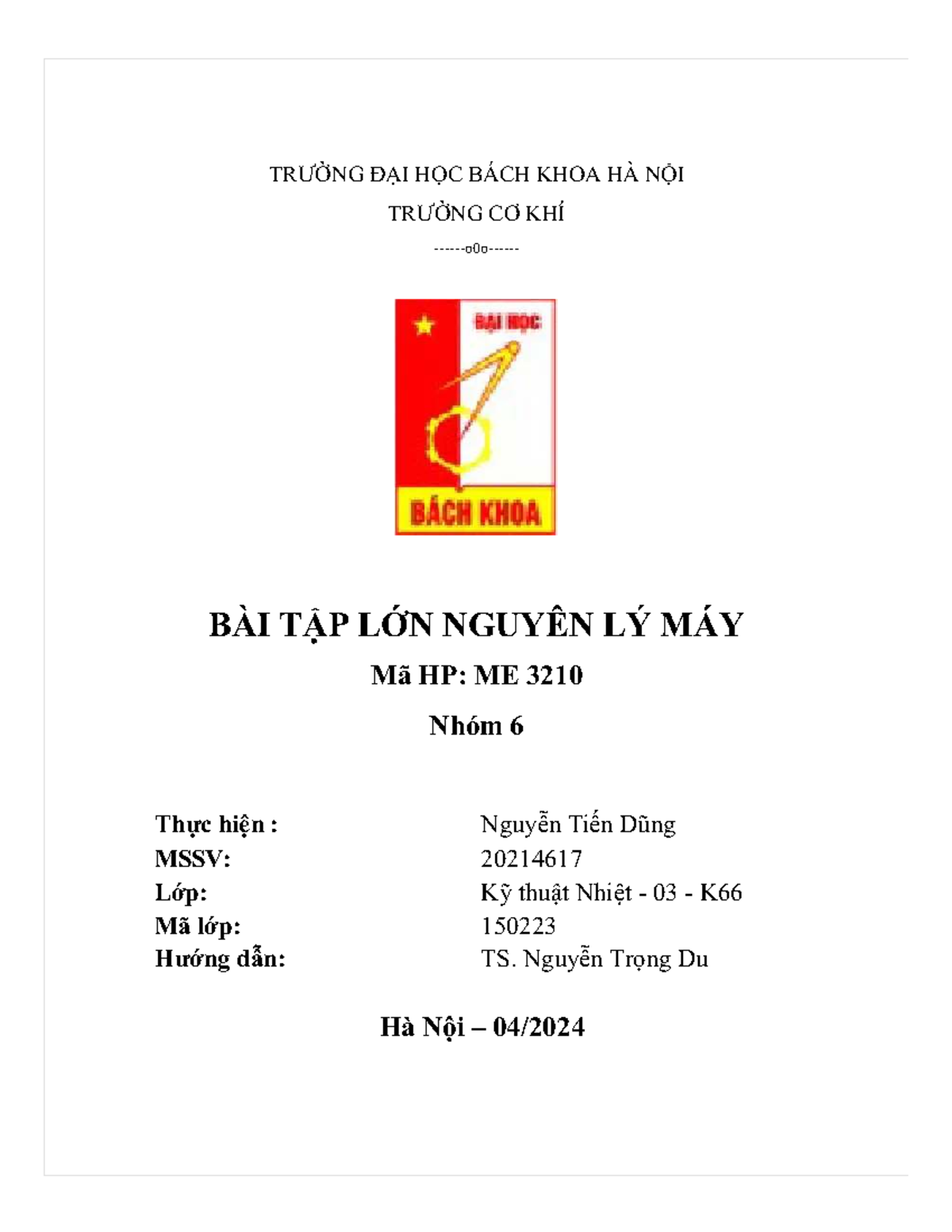 Bài Tập Lớn Nguyên Lý Máy - ME 3210 - Nhóm 6 - Studocu