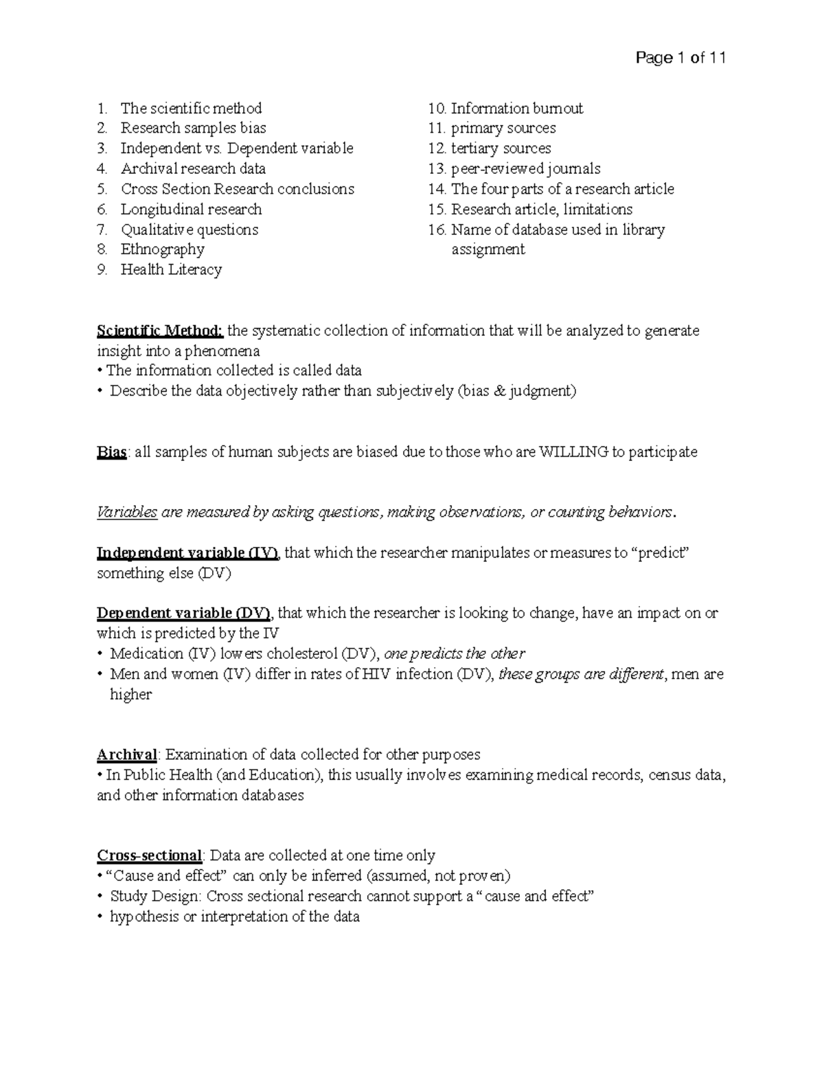 Exam 2 Review - The scientific method Research samples bias Independent ...