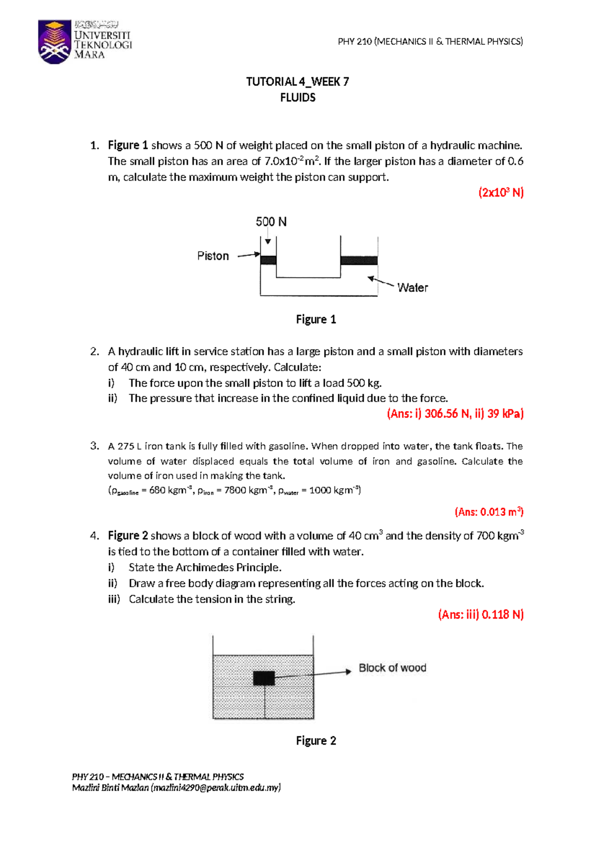PHY 210 MECHANICS II THERMAL PHYSICS TUTORIAL 4 WEEK 7 FLUIDS - Studocu