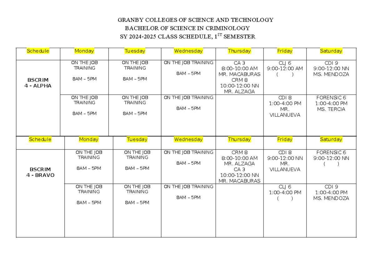CRIM 4TH YR ON THE JOB TRAINING CLASS SCHEDULE SY 2024-2025 - Studocu