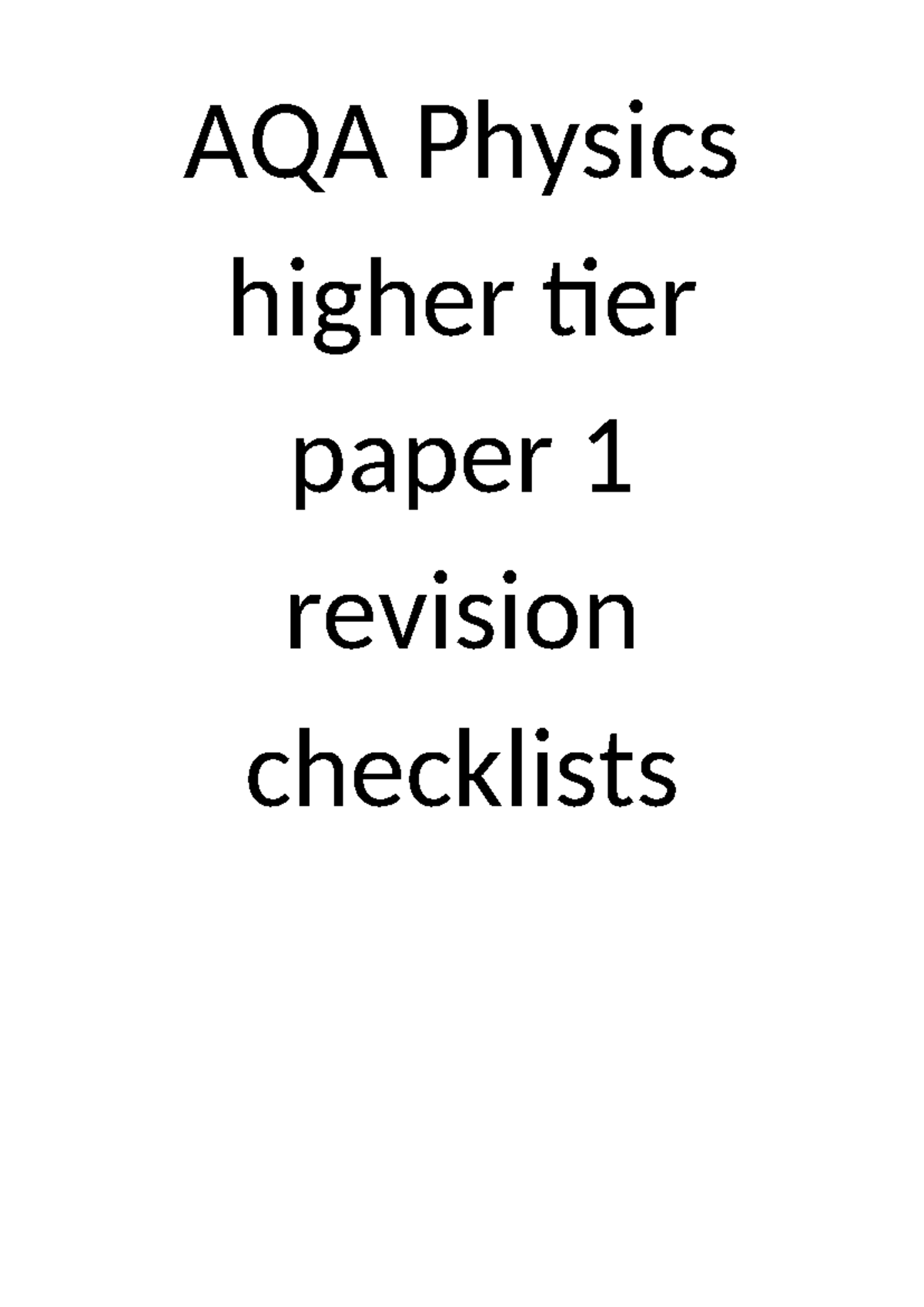 AQA Physics Revision Checklist - Higher Tier Paper 1 - Studocu