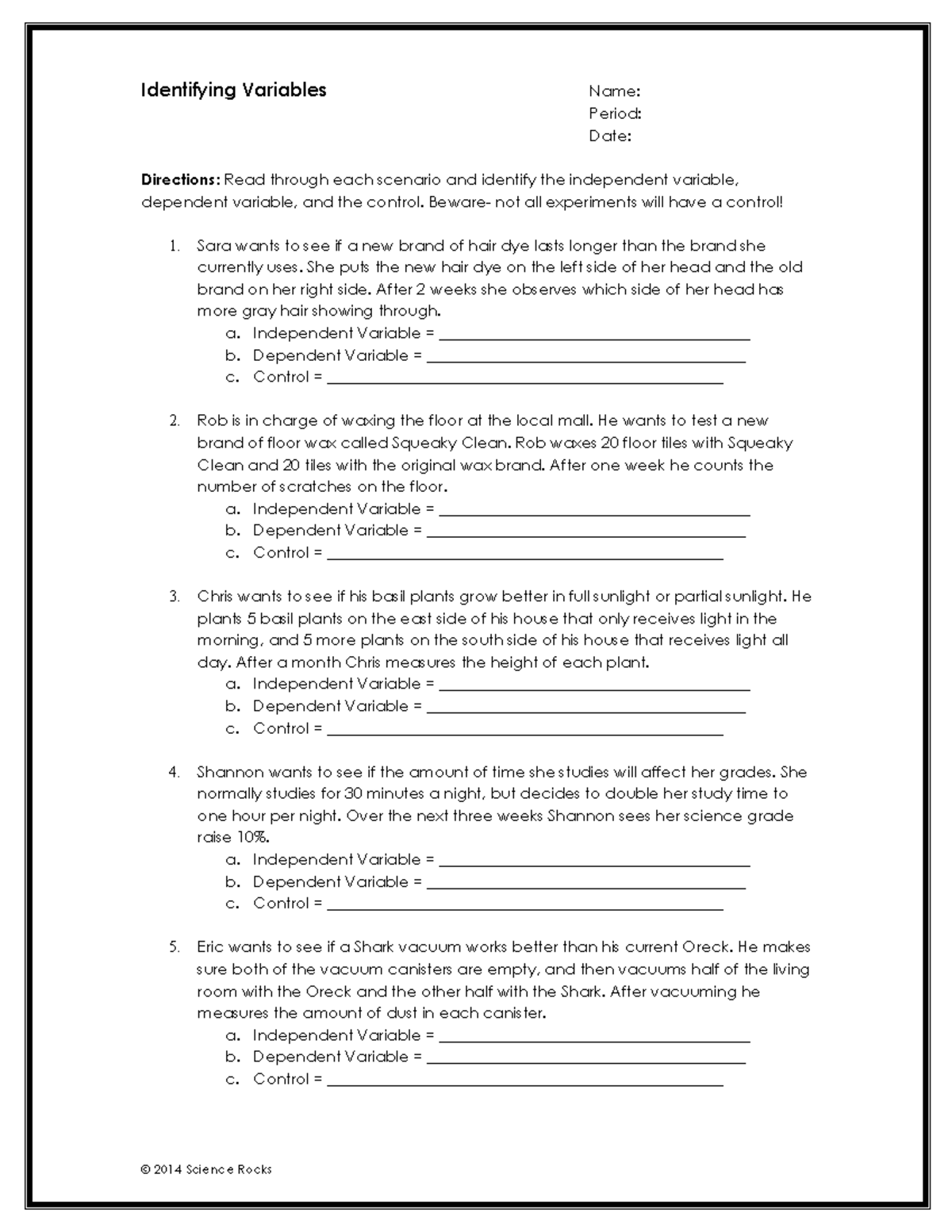 Identifying variables worksheet - Identifying Variables Name: Period: Date: Directions: Read ...