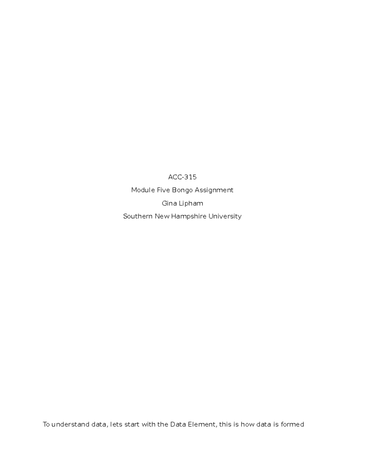 ACC Module 5: Bongo Presentation on Data Types & Storage - Studocu