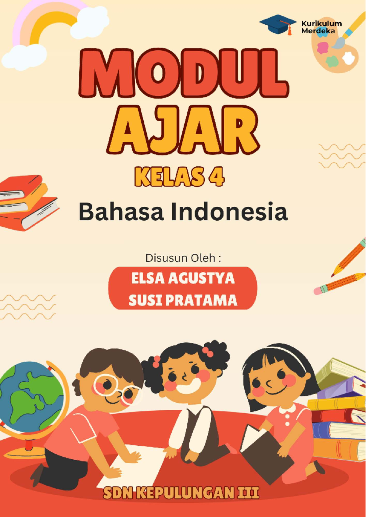 Kelas 4 Bahasa Indonesia: Pembelajaran Fobia dan Kosa Kata Baru - Studocu