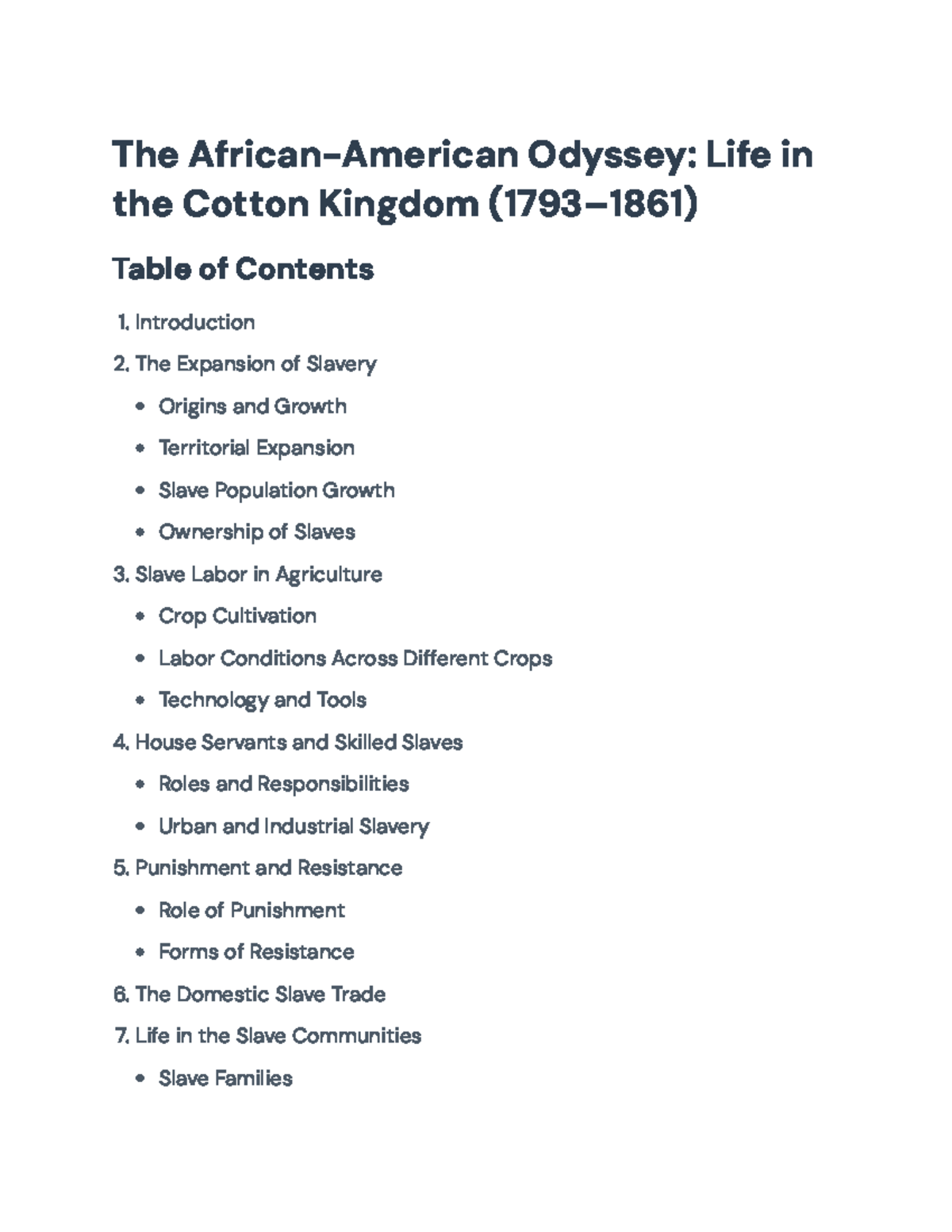 Life in the Cotton Kingdom: Slavery in the South (1793–1861) - The ...