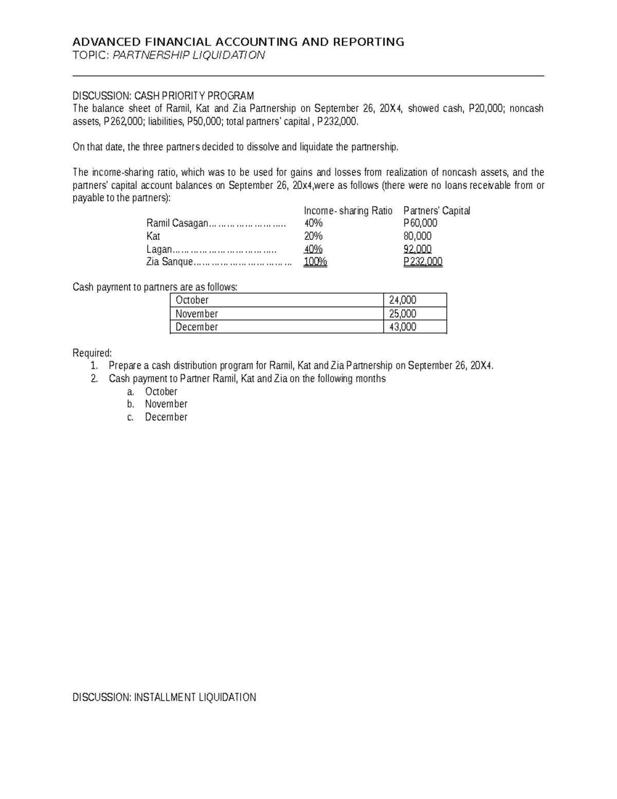 ADVANCED FINANCIAL ACCOUNTING (AFR 401): Partnership Liquidation ...