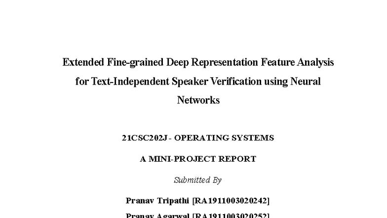 Extended Deep Representation Feature Analysis for SV using NN ...