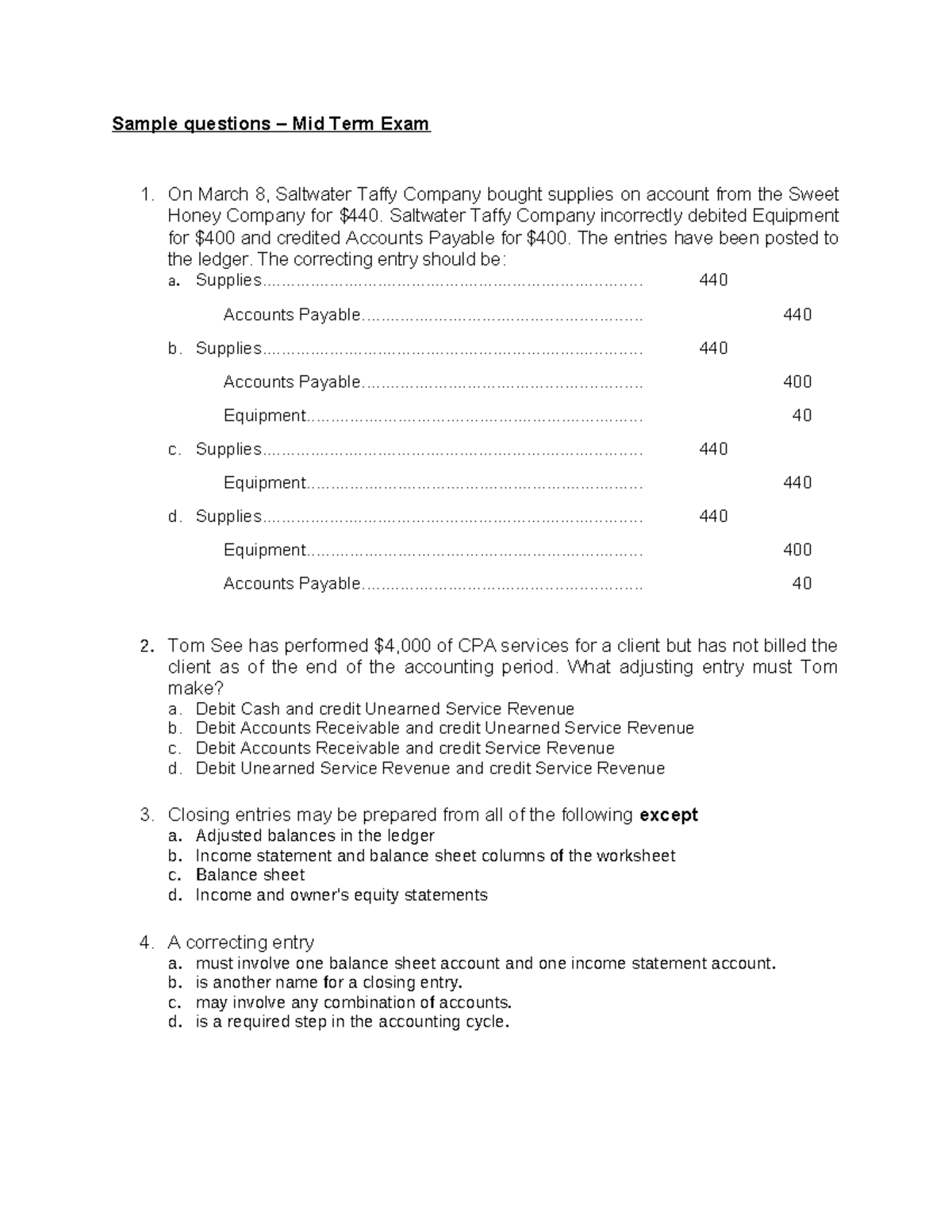 Sample-questions-Mid-Term-Exam - Sample questions – Mid Term Exam 1. On March 8, Saltwater Taffy ...