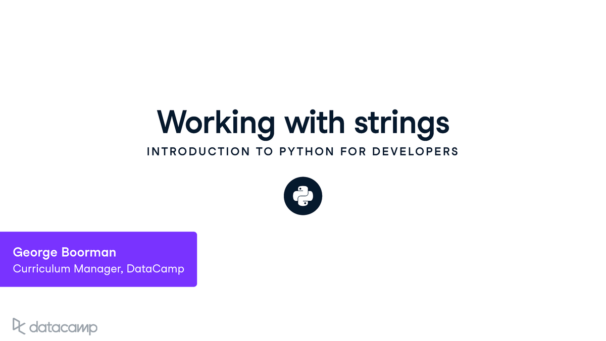 Chapter 2: Working with strings in introduction to python for ...