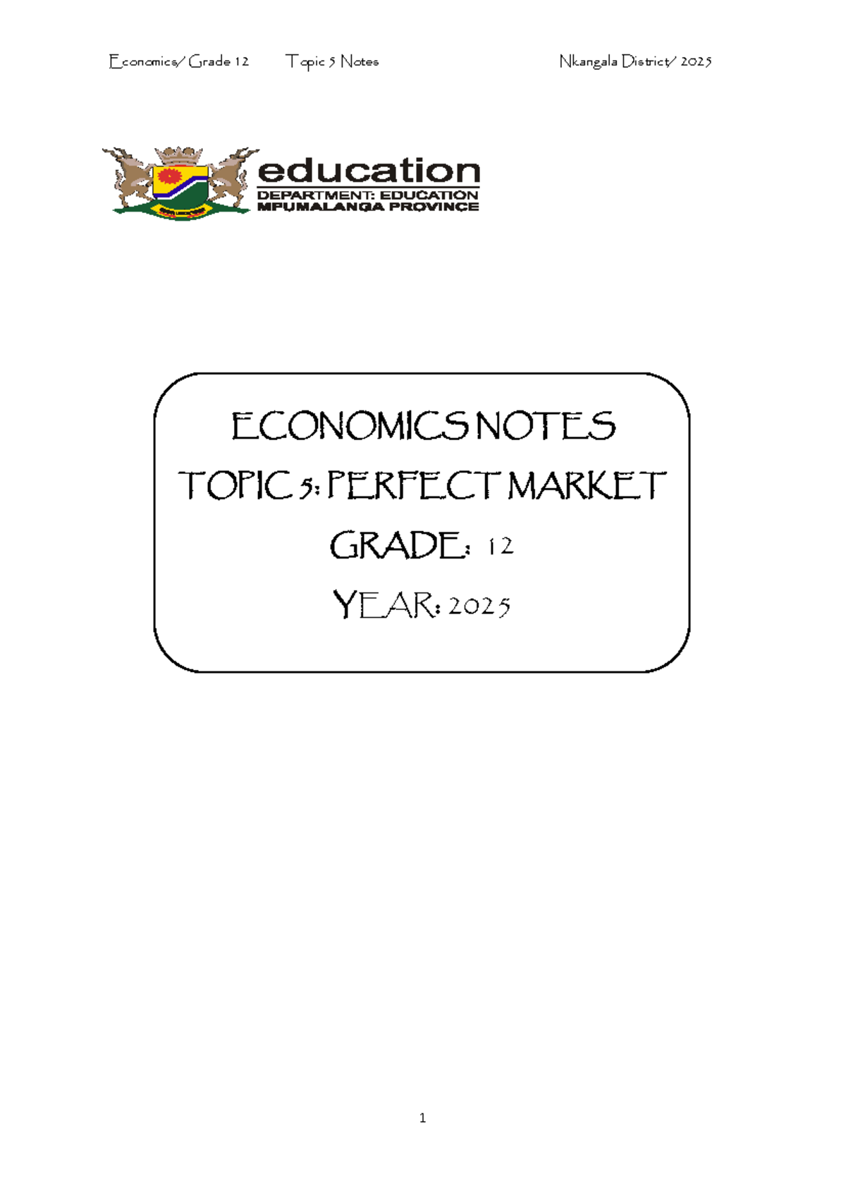 Grade 12 ECONOMICS Topic 5: Perfect Market Notes & Grade 11 Cost ...