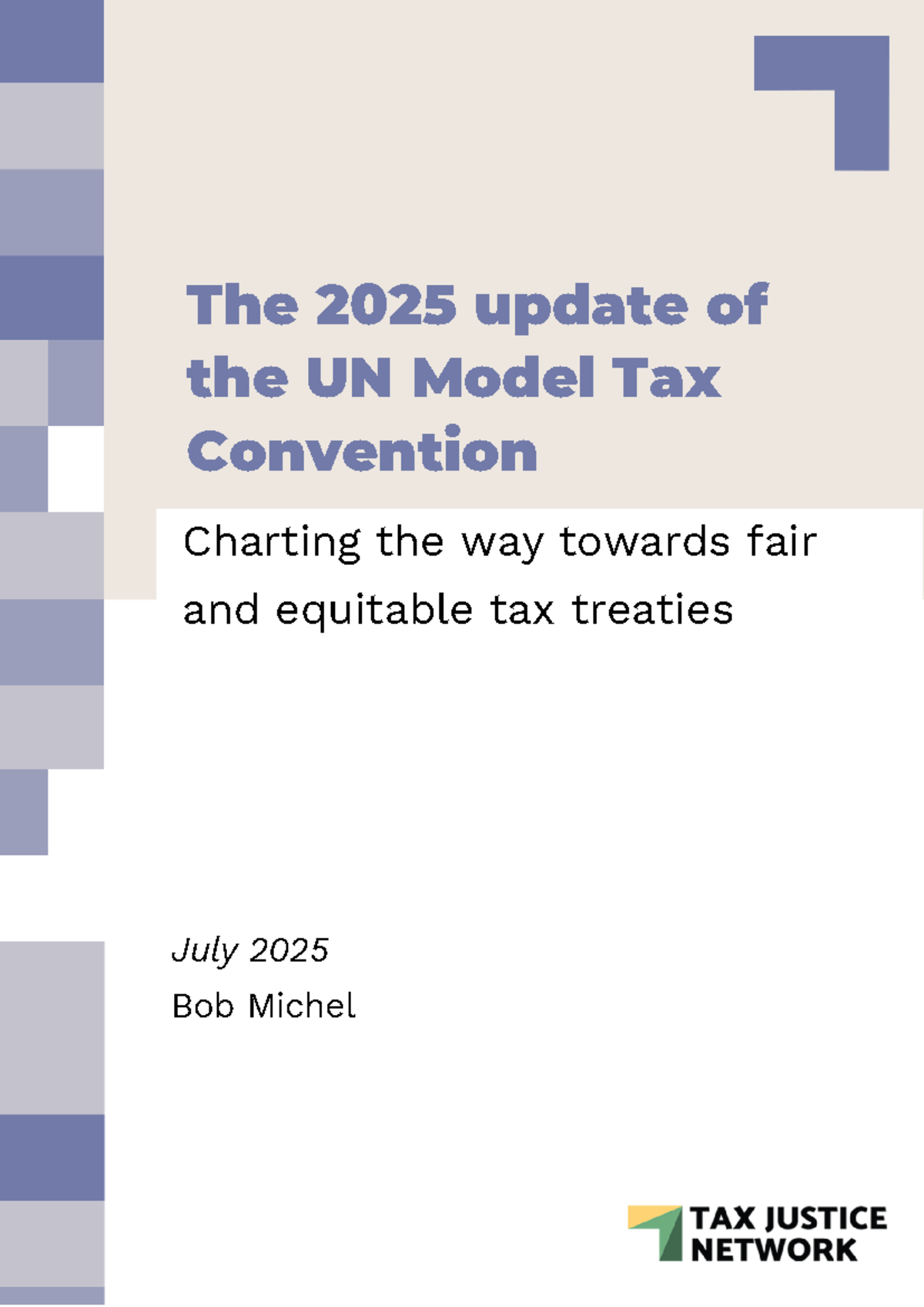 TJN Report: UN Model Tax Convention Update 2025 - Studocu