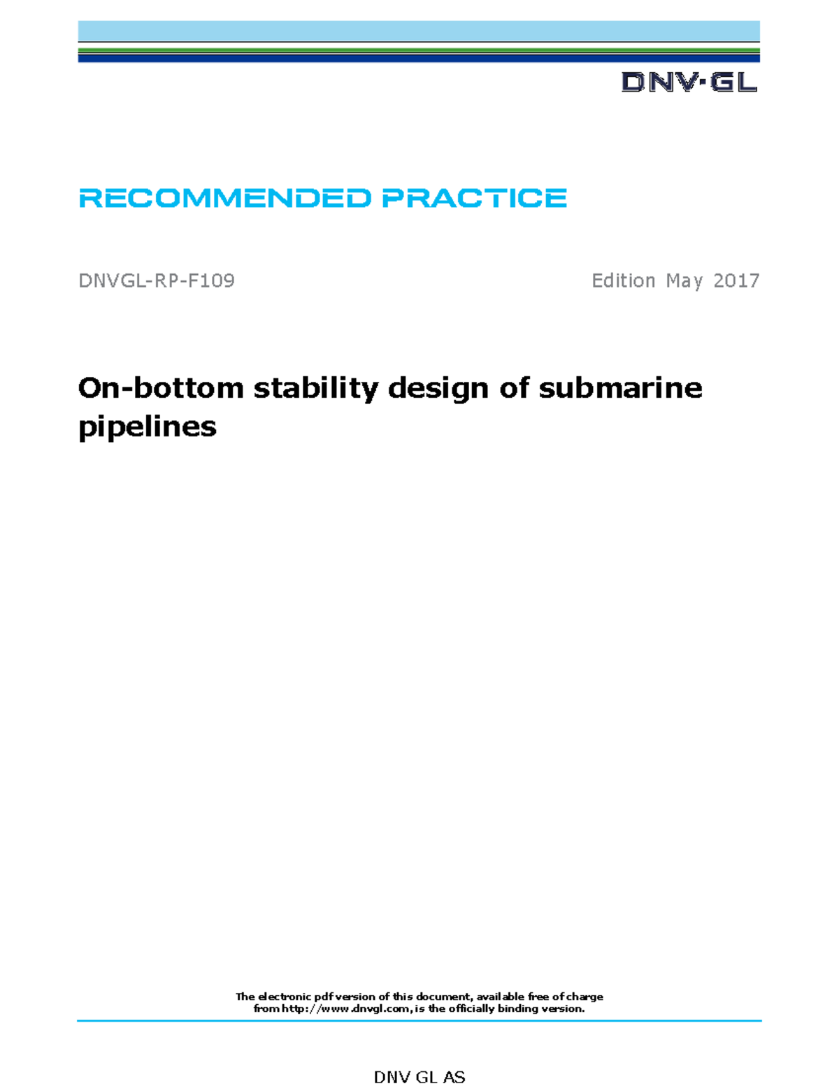 DNV GL RP F109: Stability Design of Submarine Pipelines (May 2017 ...