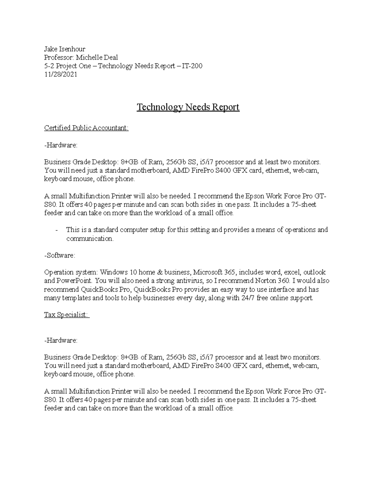 5-2 project one- Technology Needs Report - Jake Isenhour Professor ...